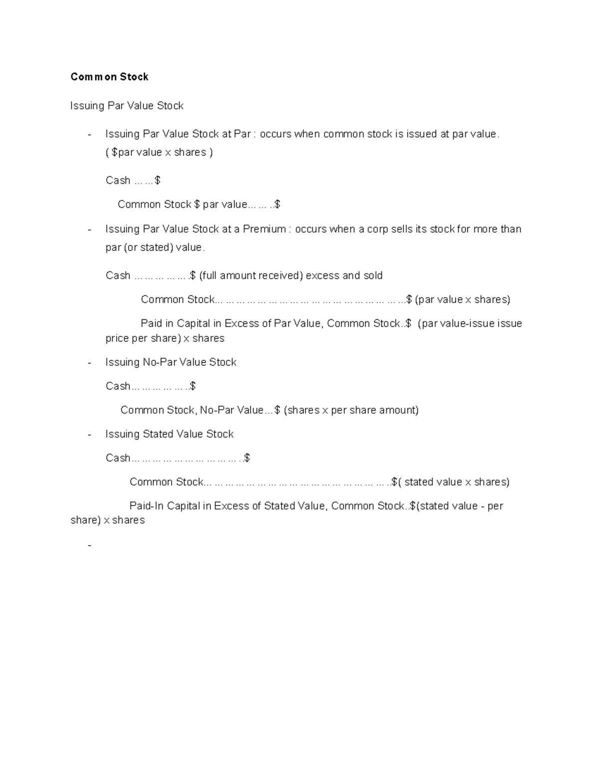 Common Stock Notes - Common Stock Issuing Par Value Stock Issuing Par ...