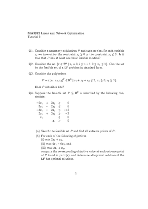 T2 sol - MA3252 Tutorial 2 Solutions - MA3252 Tutorial 2: Solutions Q1. (a) A basic solutionyis ...