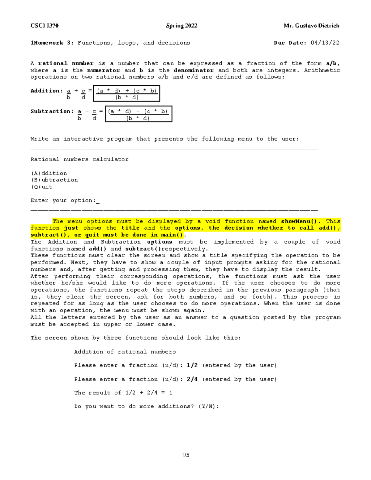Hw3 1370 - instructions only - 1 Homework 3 : Functions, loops, and decisions Due Date: 04 / 13 ...