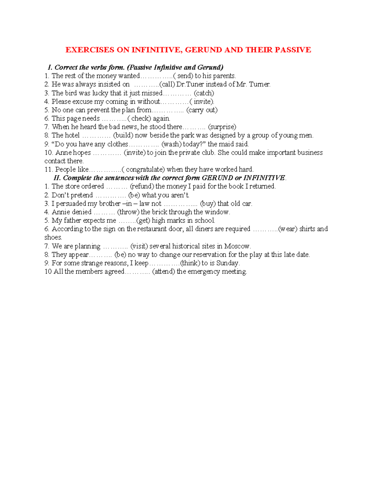 Exercises ON Infinitive - EXERCISES ON INFINITIVE, GERUND AND THEIR ...