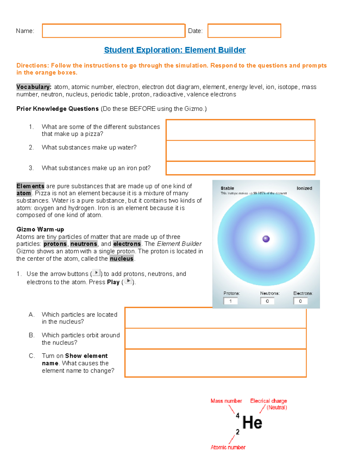 Gizmoelem Builder PS11 - Name: Date: Student Exploration: Element Builder Directions: Follow the ...
