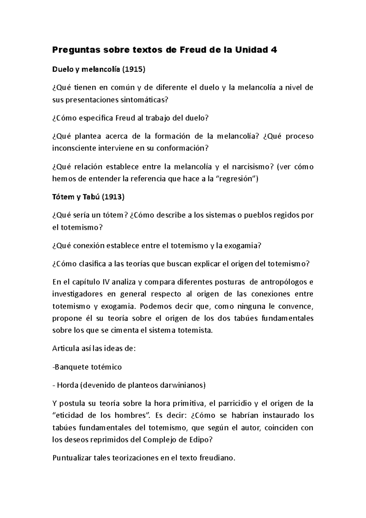 Preguntas unidad 4 - Gyhhh - Freud - Preguntas sobre textos de Freud de ...