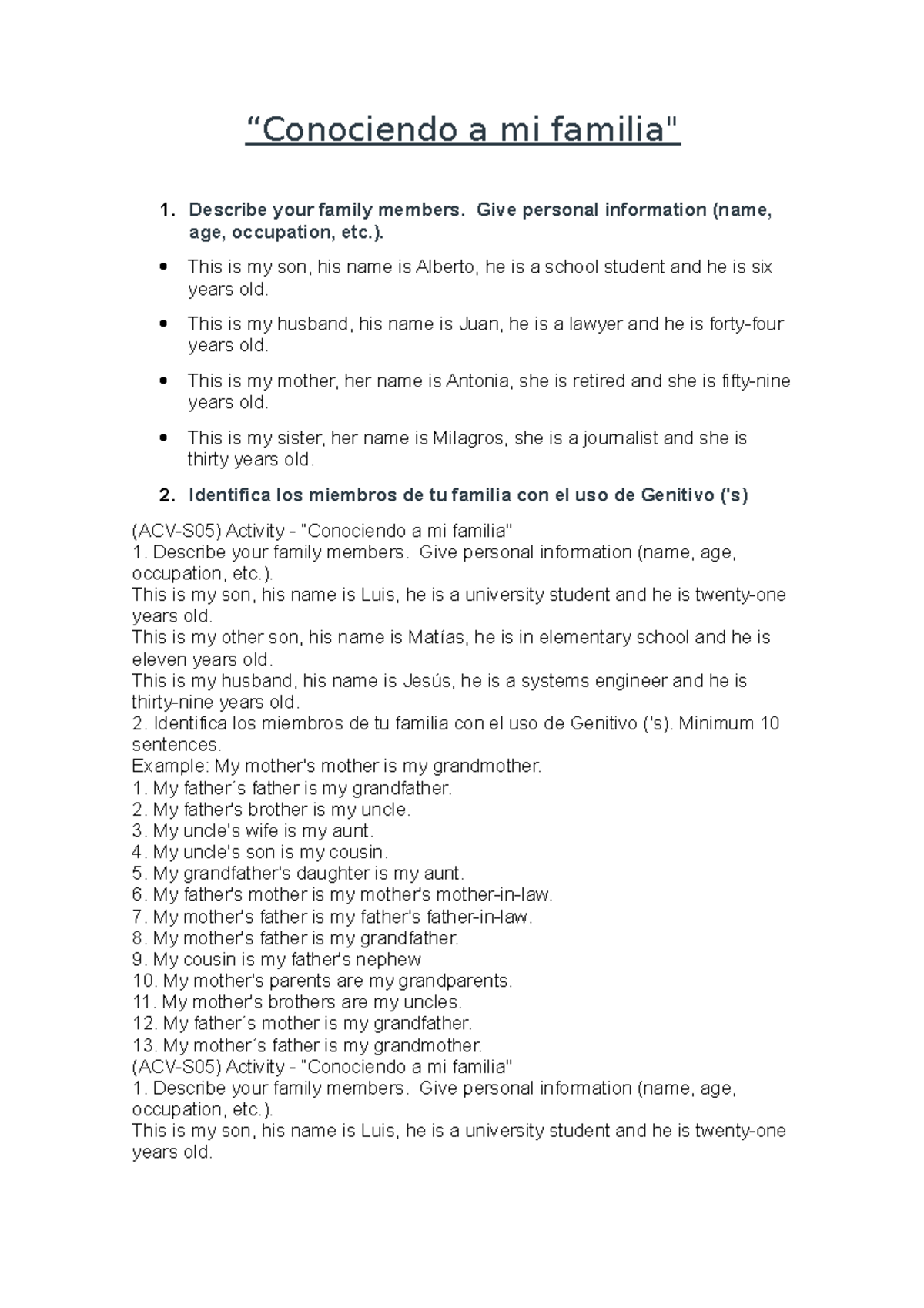 Conociendo a mi familia - “Conociendo a mi familia" 1. Describe your ...