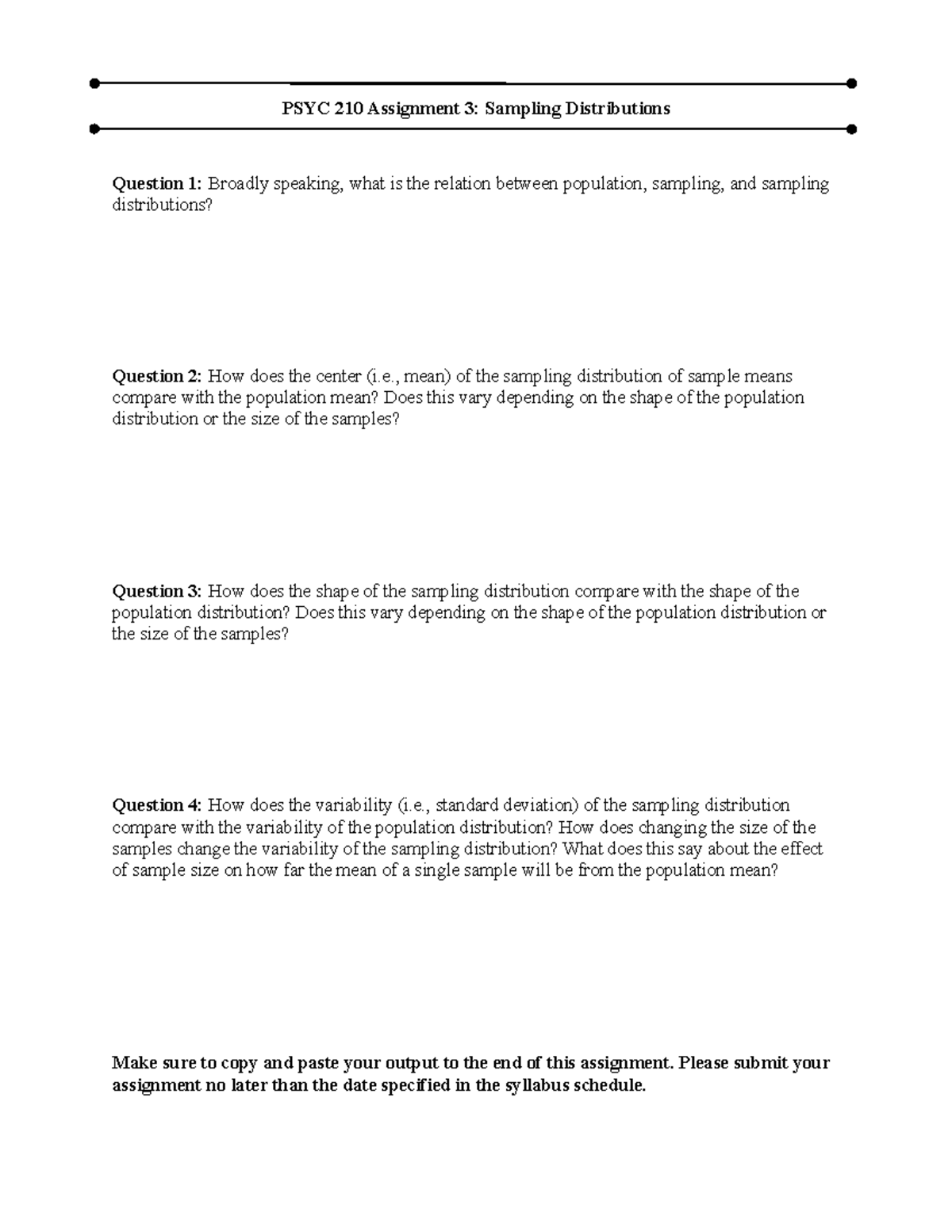 Assignment 3 Sampling Distributions - PSYC 210 Assignment 3: Sampling Distributions Question 1 ...