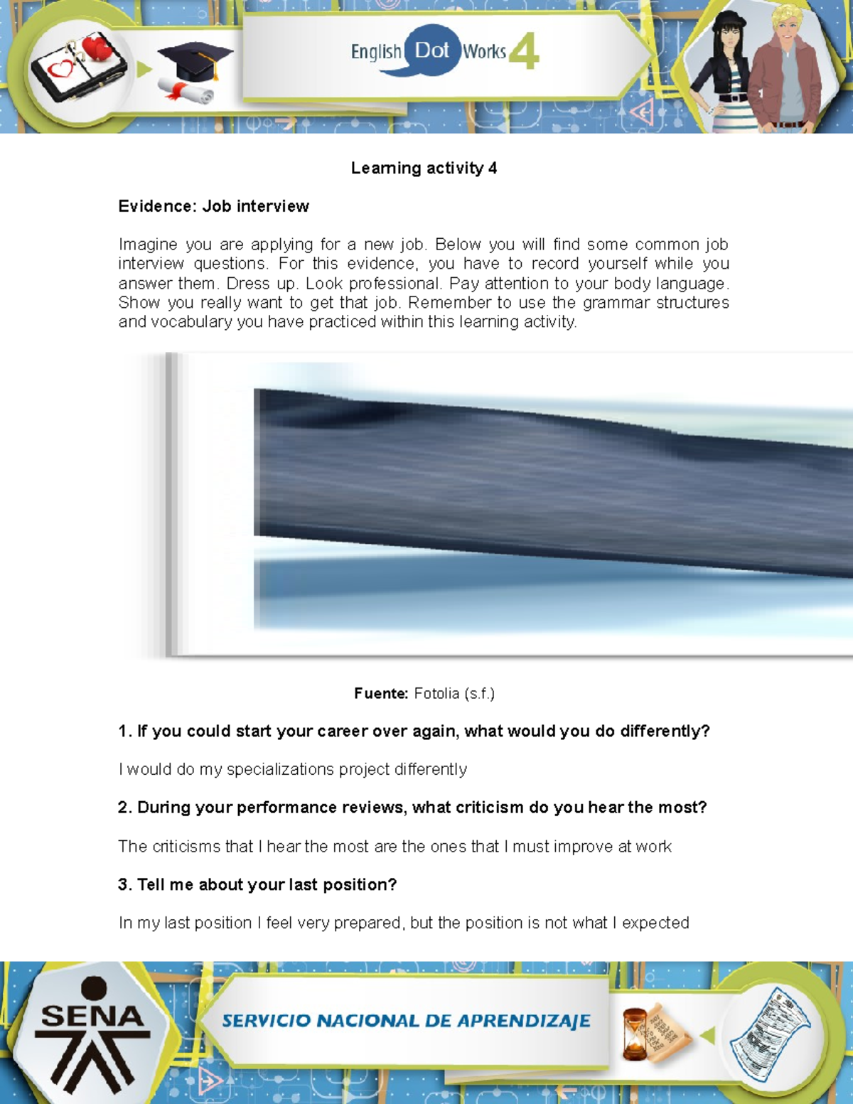 Evidence Job interview - Below you will find some common job interview ...