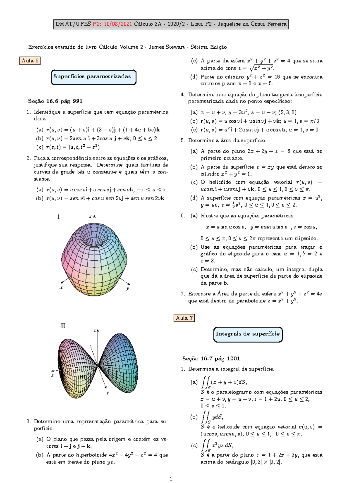Lista P2 Cálculo 3A 2020 - DMAT/UFES P2: 10/03/2021 C ́alculo 3A - 2020 ...