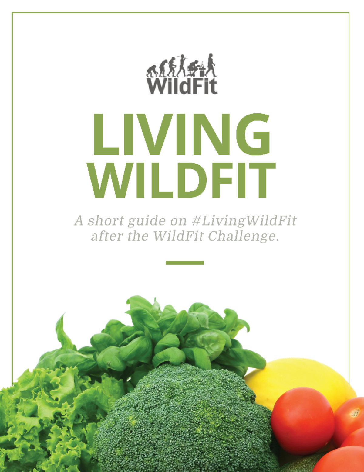 Living Wild Fit - jkahdkajdjhasdjkha - WildFit™, The WildFit Challenge ...