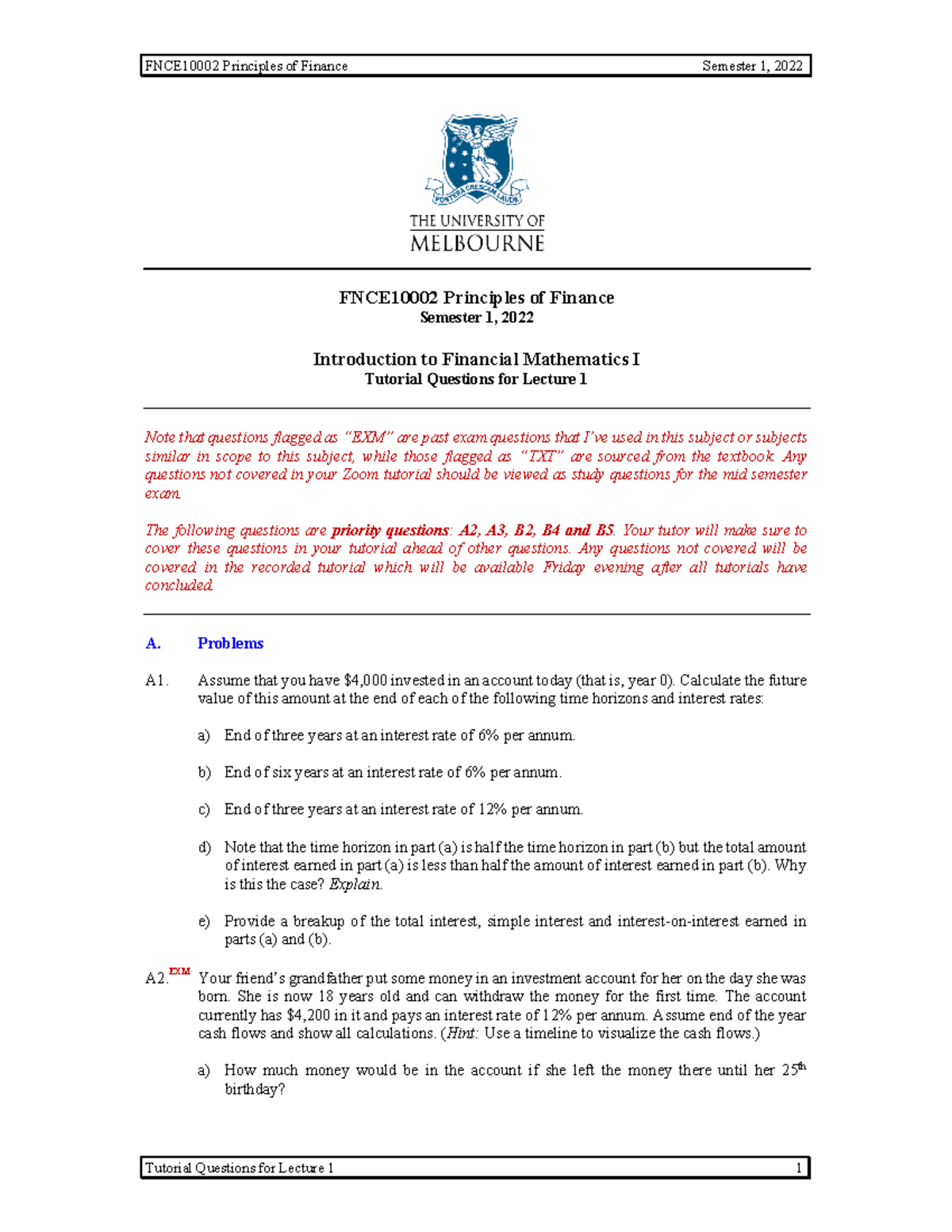 Tutorial 01 - Fin Math 1 - week 1 questions - FNCE10002 Principles of Finance Semester 1, 2022 ...