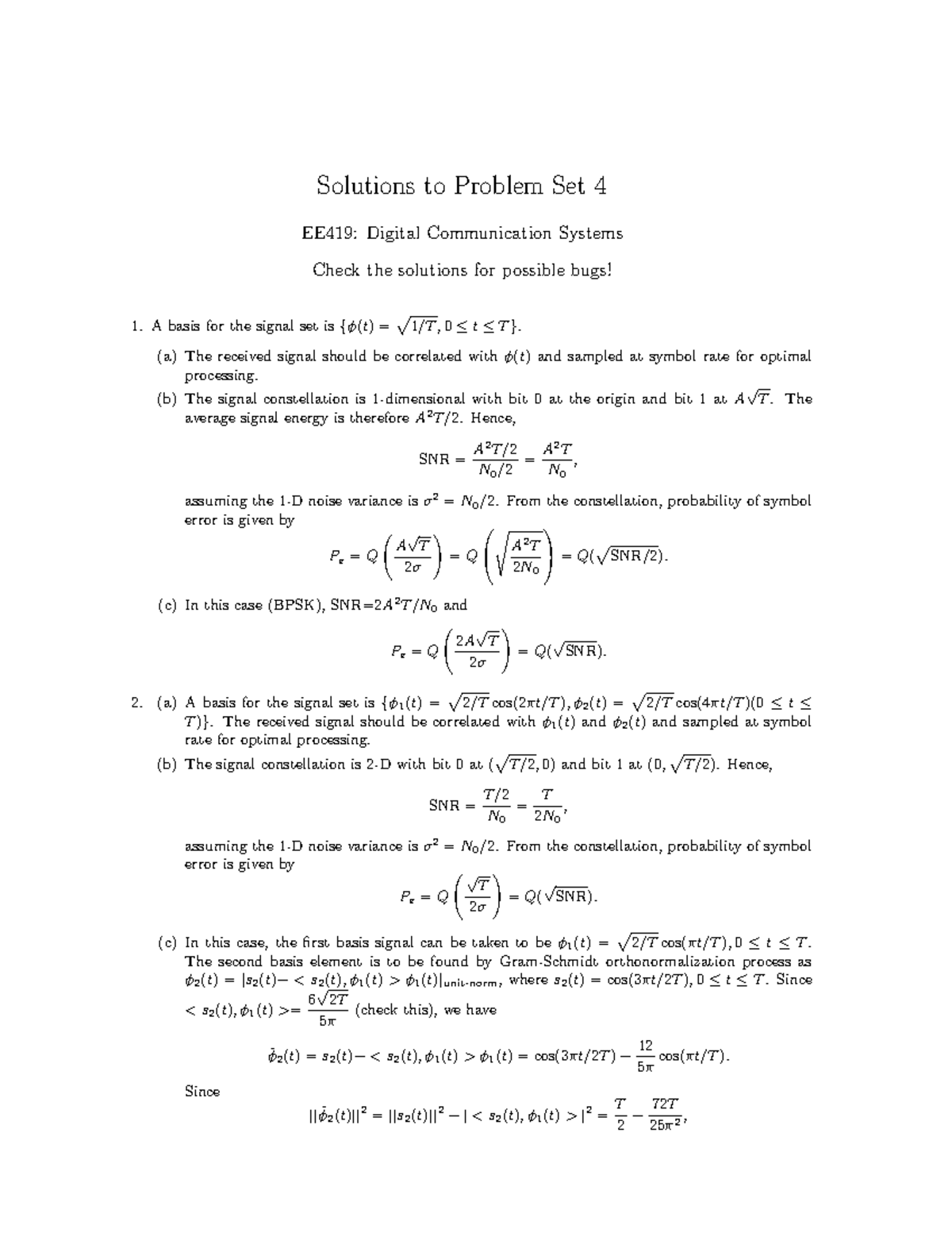 Solution for hw4 - Solutions to Problem Set 4 EE419: Digital Communication Systems Check the ...