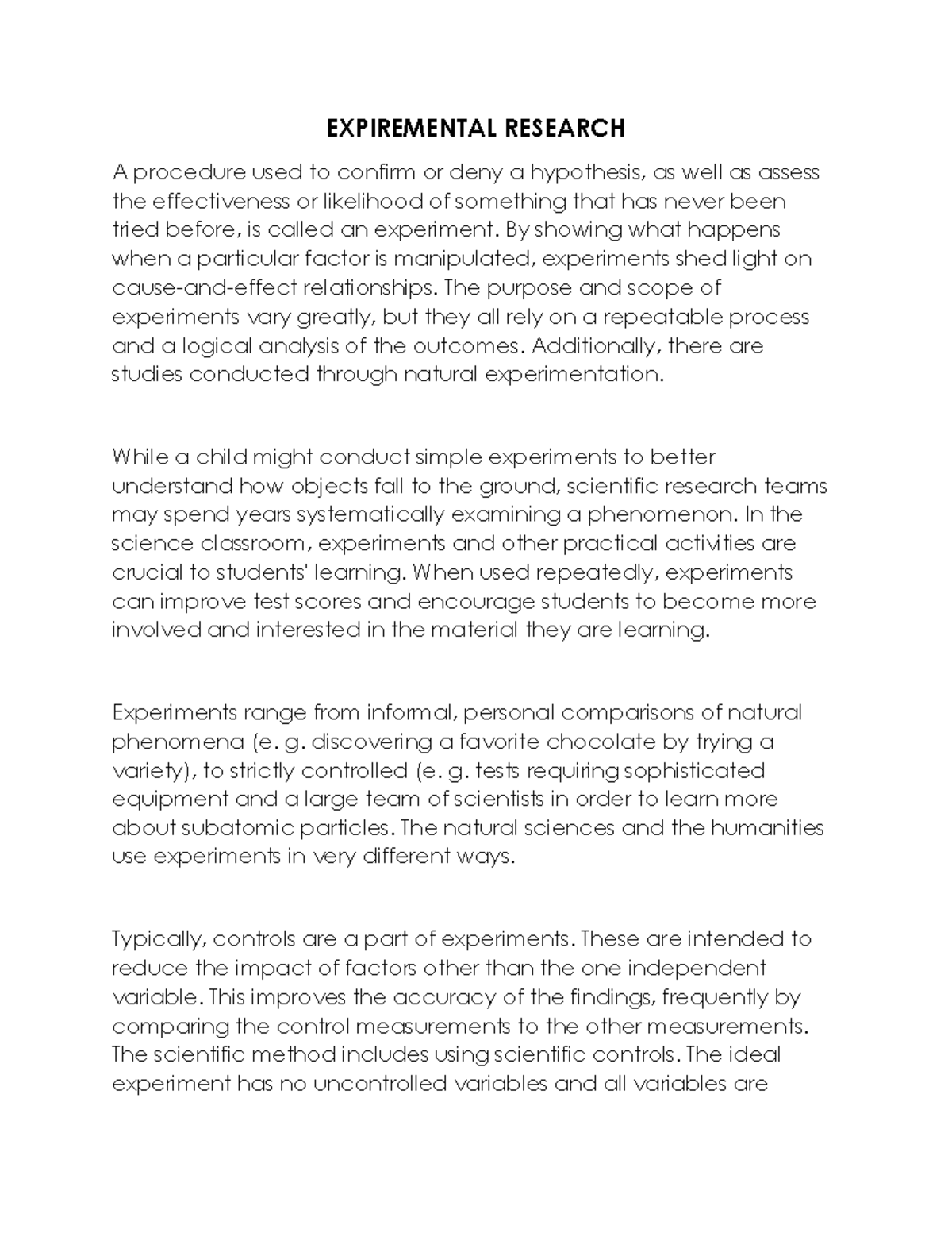 Expiremental Research - EXPIREMENTAL RESEARCH A procedure used to ...