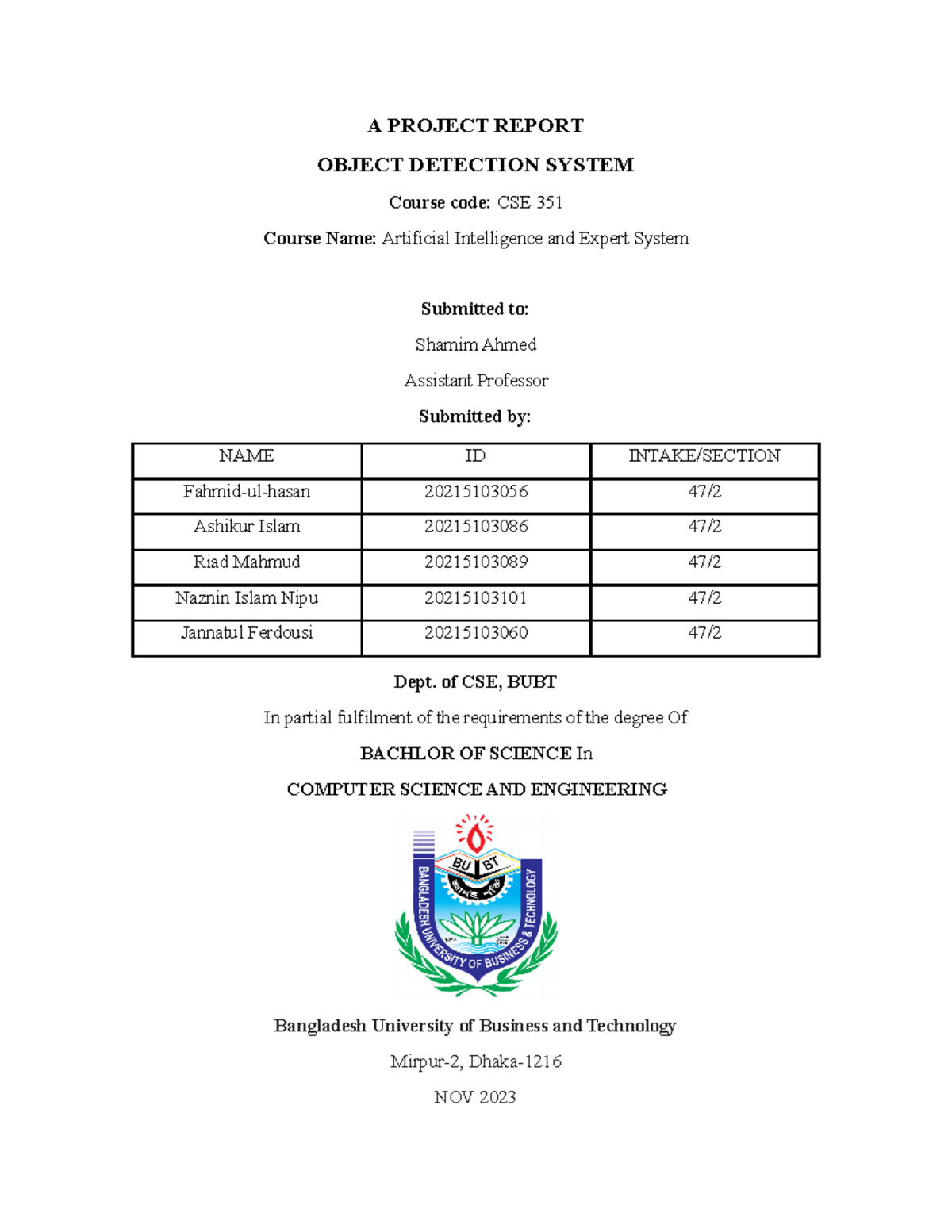 Project-Report AI - A PROJECT REPORT OBJECT DETECTION SYSTEM Course code: CSE 351 Course Name ...