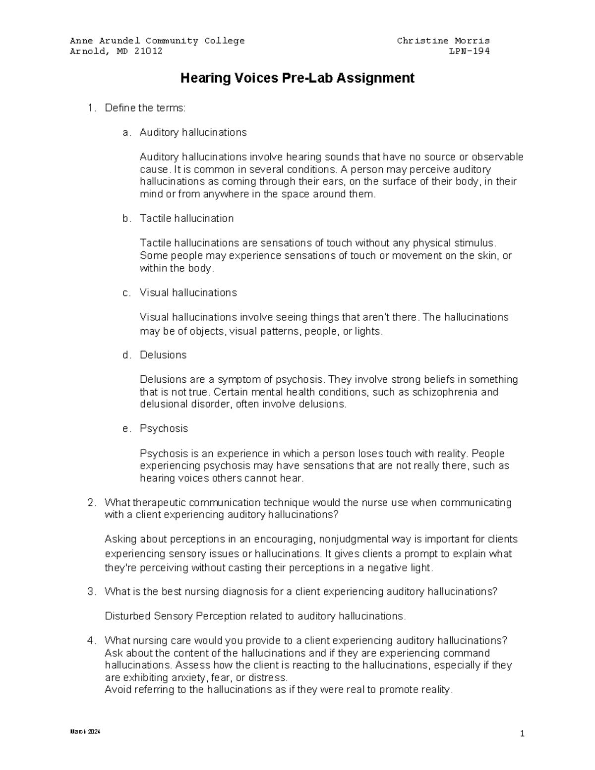 Hearing Voices Pre-Lab Assignment-1 - Define the terms: a. Auditory ...