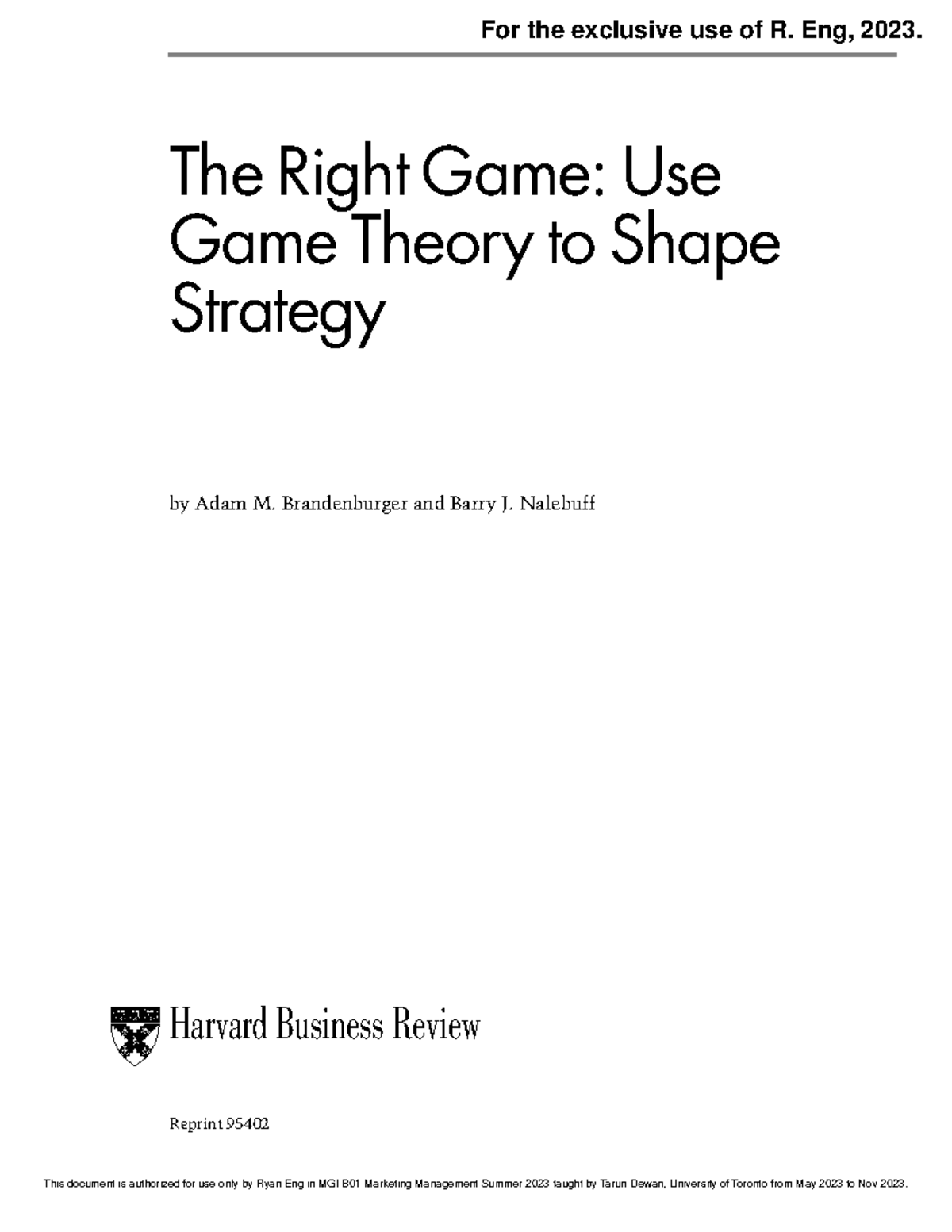 Game theory - harvard case study - The Right Game: Use Game Theory to ...