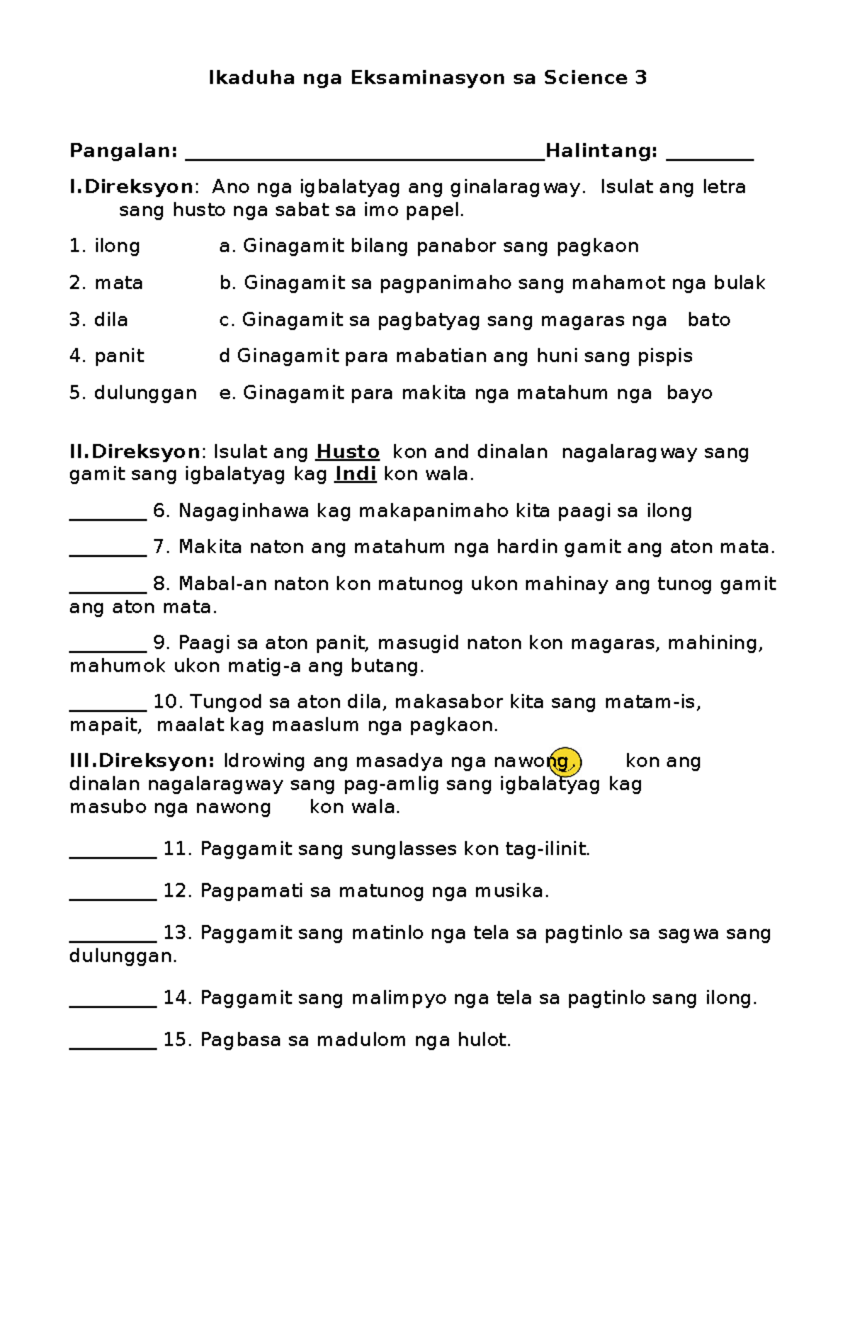 Ikaduha nga Eksaminasyon sa Science 3 - Isulat ang letra sang husto nga ...