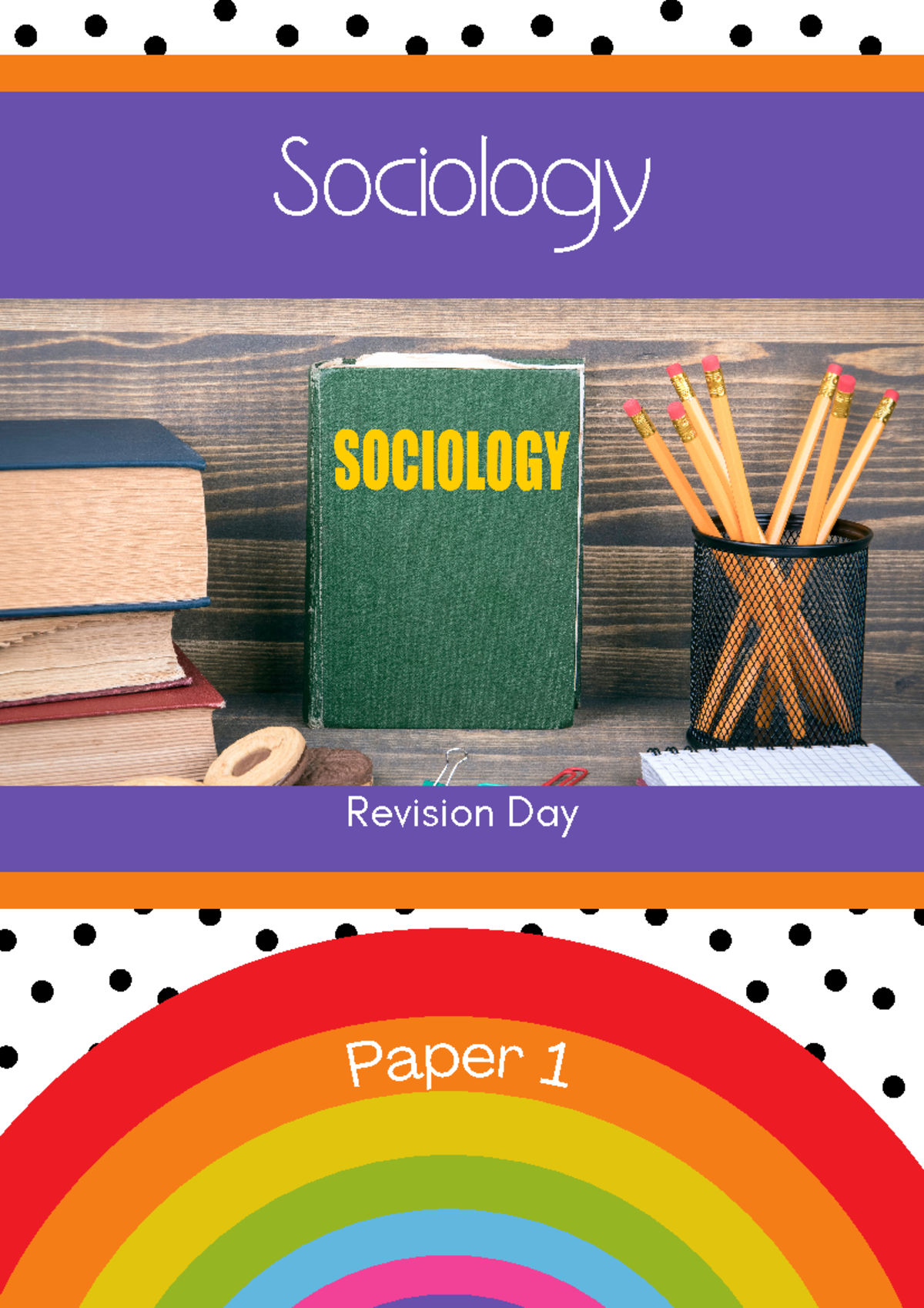 Sociology Revision Worksheet - Sociology P a p er 1 Revision Day ...