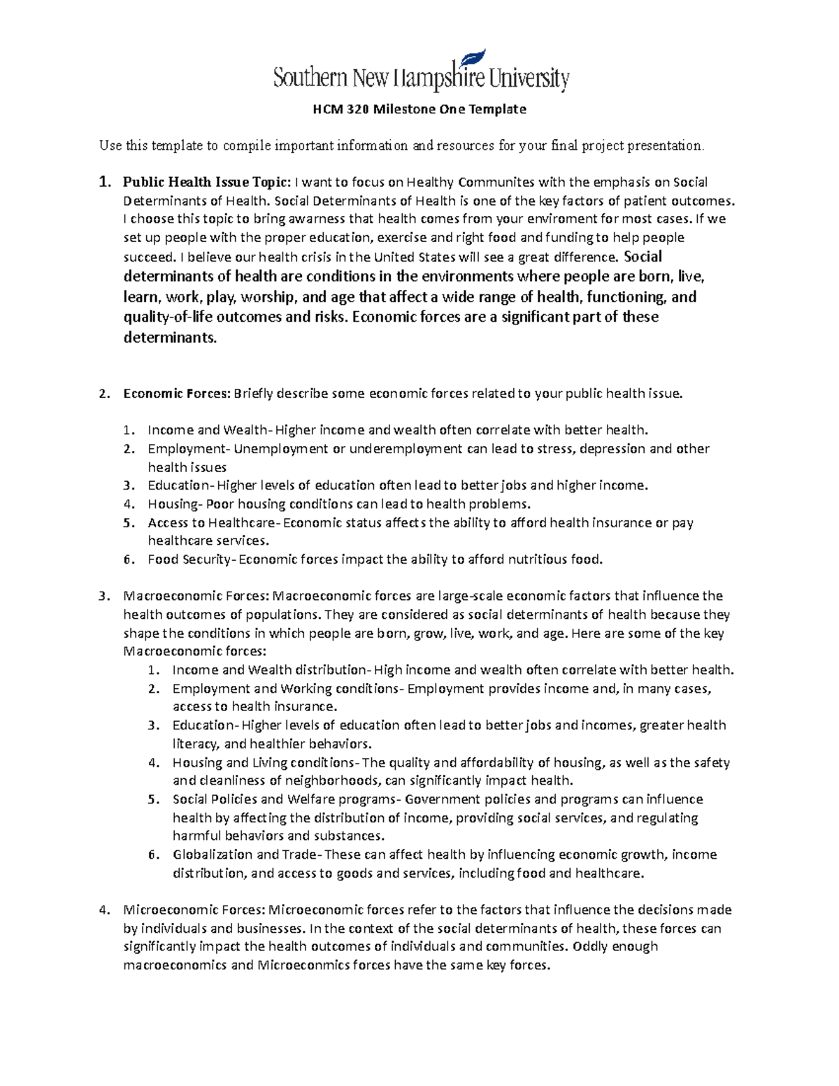 HCM 320 Milestone One Template - HCM 320 Milestone One Template Use this template to compile ...