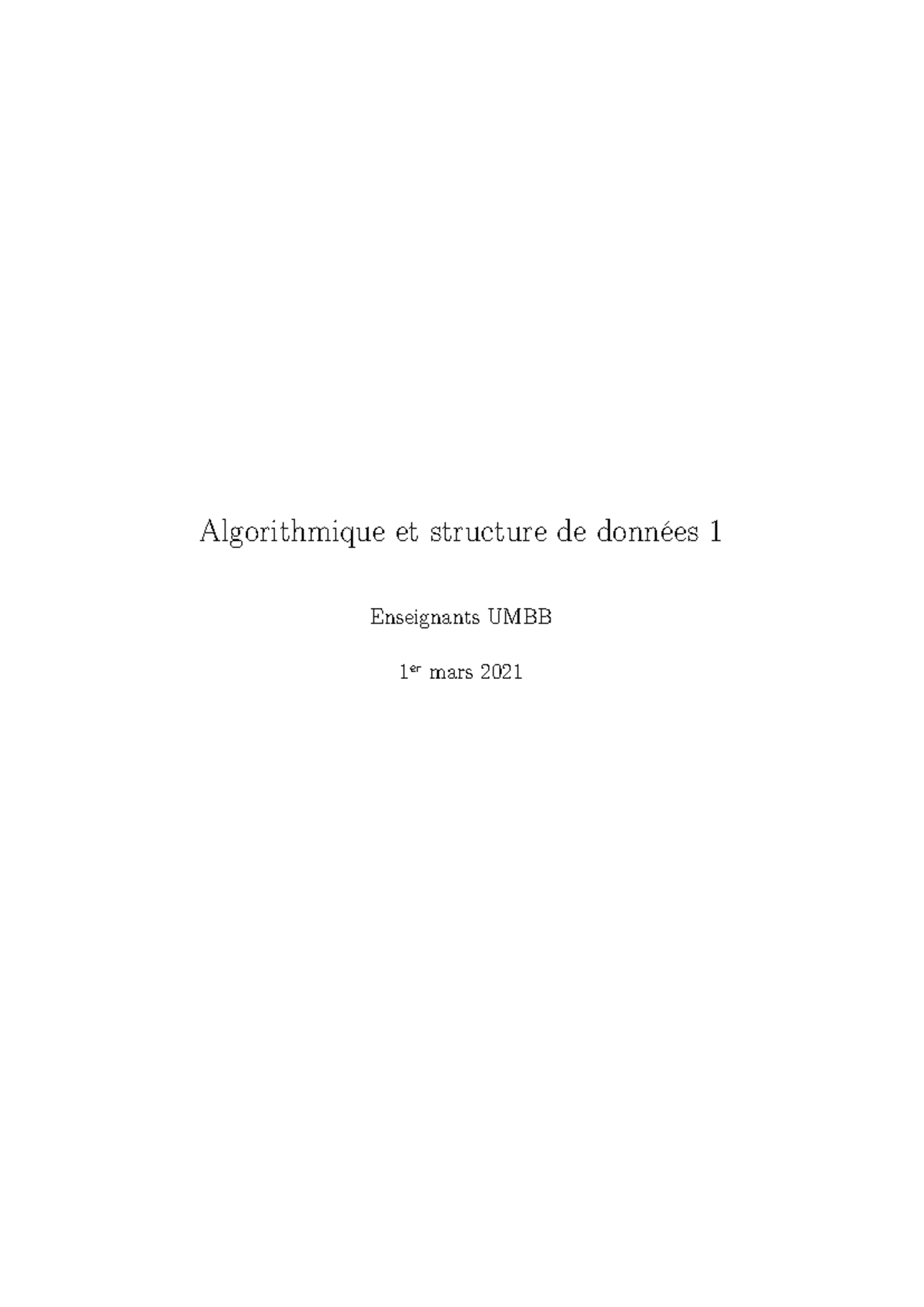 Cours Algorithmique et structure de donnees 1 - Algorithmique et structure de données 1 ...