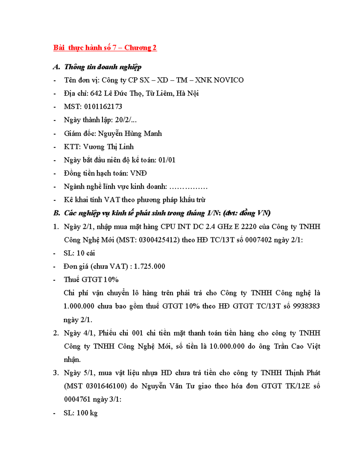 Bai thuc hanh 7-9 - Thuế VN - Bài thực hành số 7 – Chương 2 A. Thông tin doanh nghiệp Tên đơn vị ...
