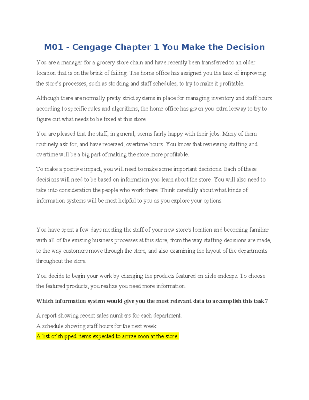 INFM 109 M01 - Cengage Chapter 1 You Make the Decision - M01 - Cengage ...