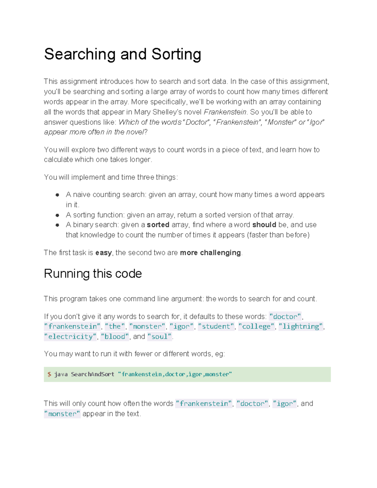 Assignment 1-Searching And Sorting - Searching and Sorting This assignment introduces how to ...