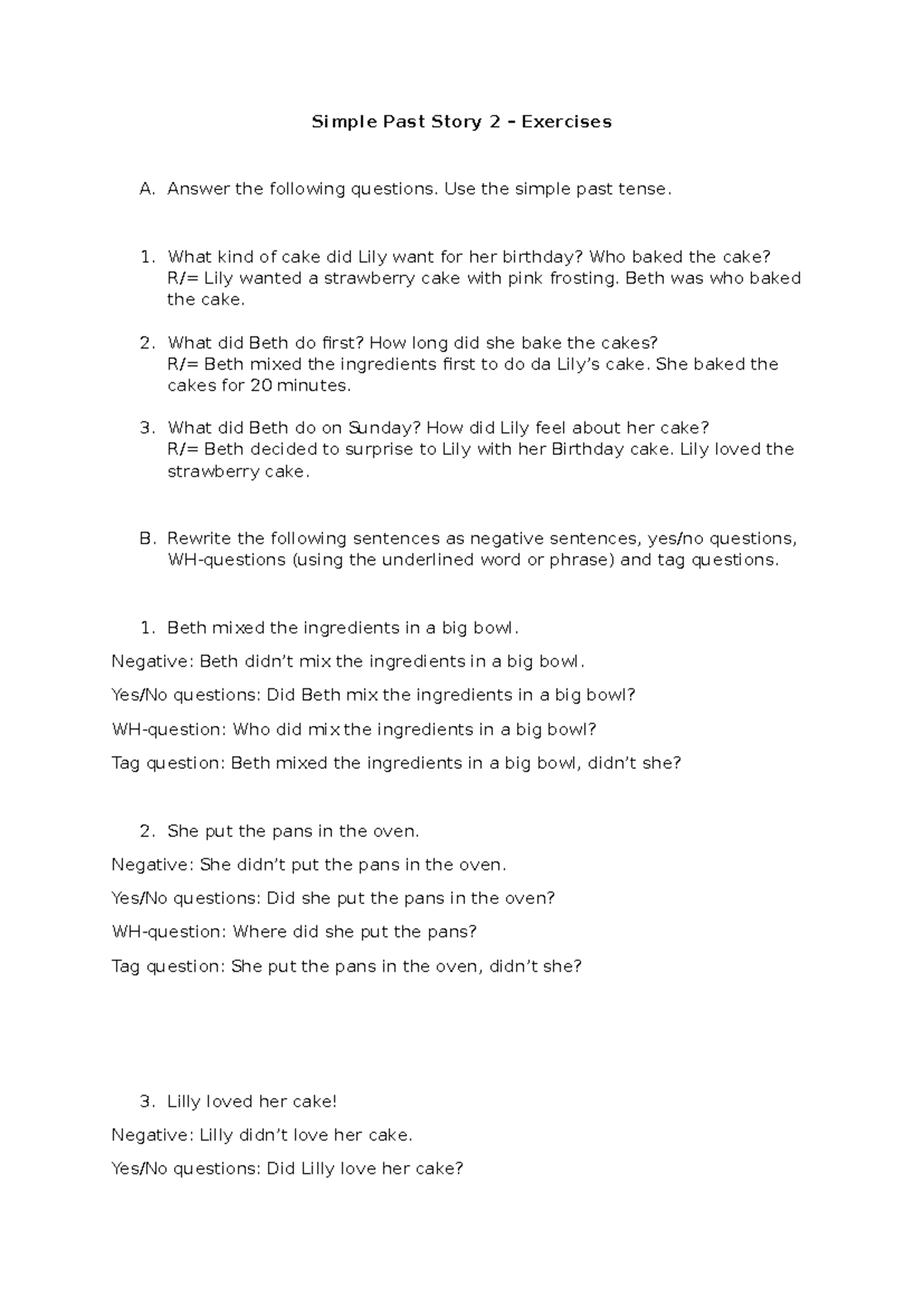 Simple past story 2 - Simple Past Story 2 – Exercises A. Answer the ...