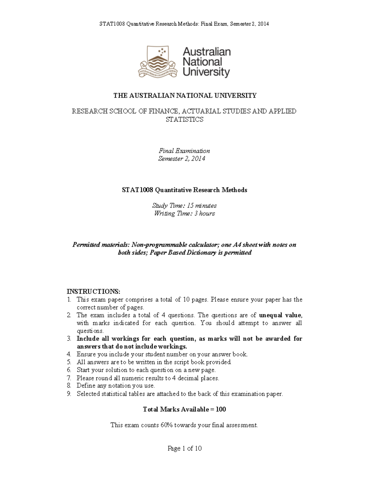 Final exam sem 2 2014 - STAT1 00 8 Quantitative Research Methods: Final ...