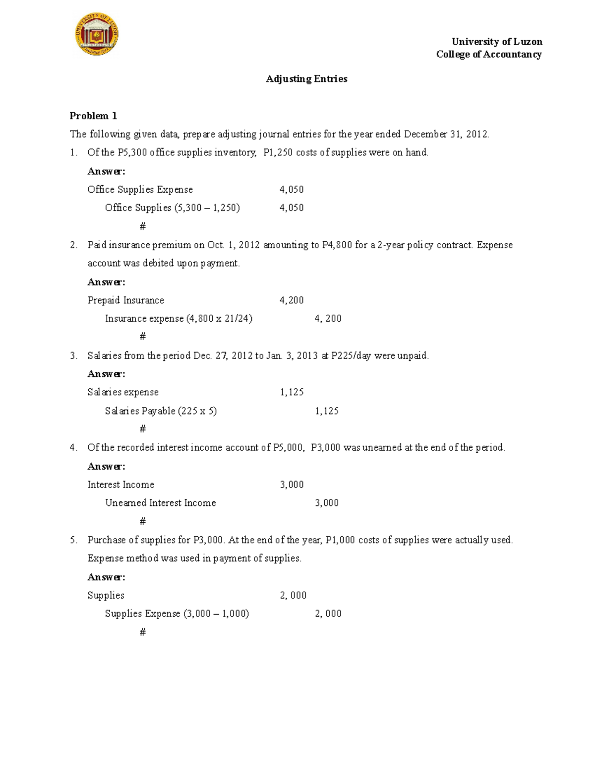 Advanced 1 - College of Accountancy Adjusting Entries Problem 1 The ...