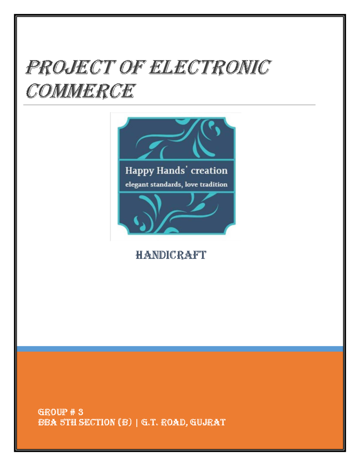 E Commerce Project pdf - Group # 3 BBA 5TH SECTION (B) | G. ROAD ...