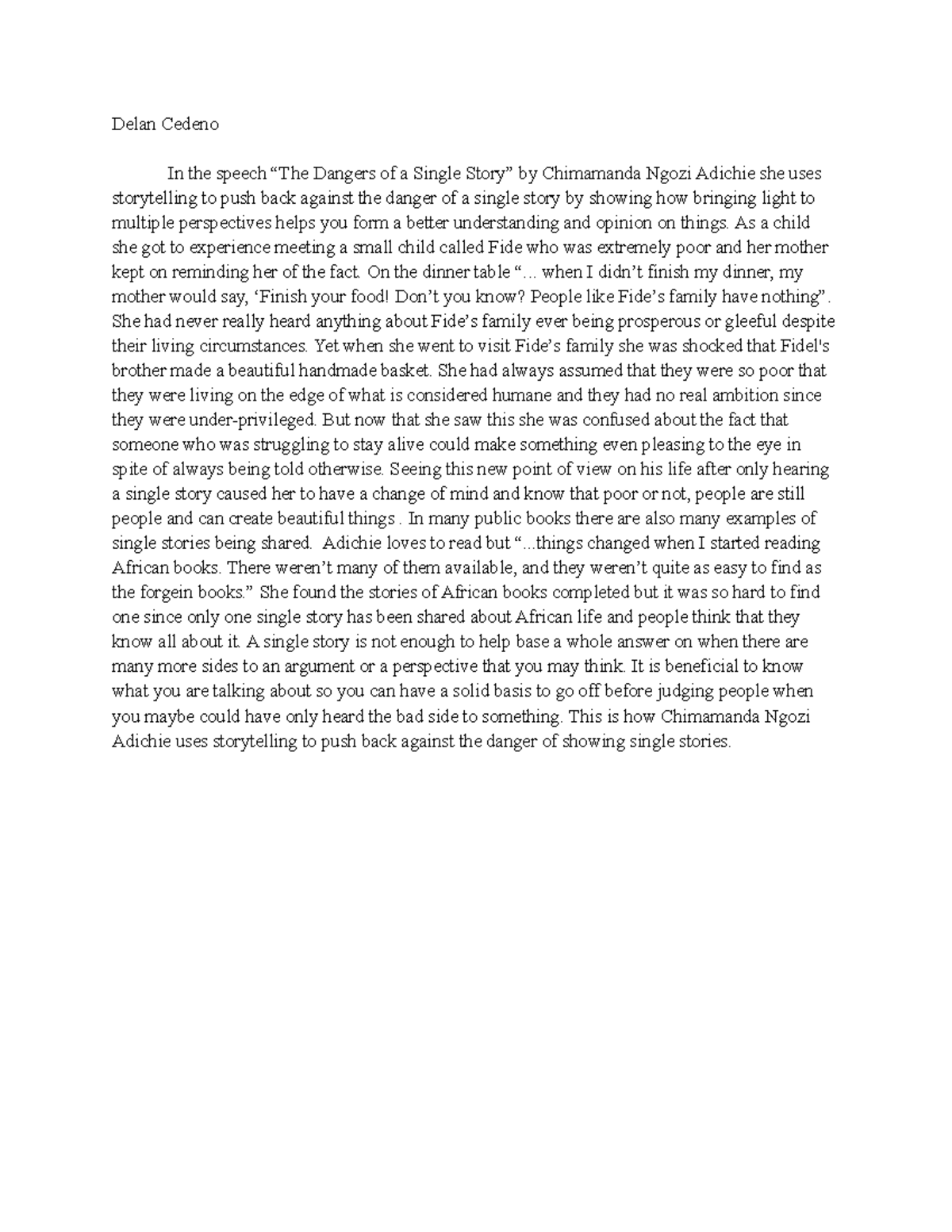 The Dangers of a Single Story - As a child she got to experience ...