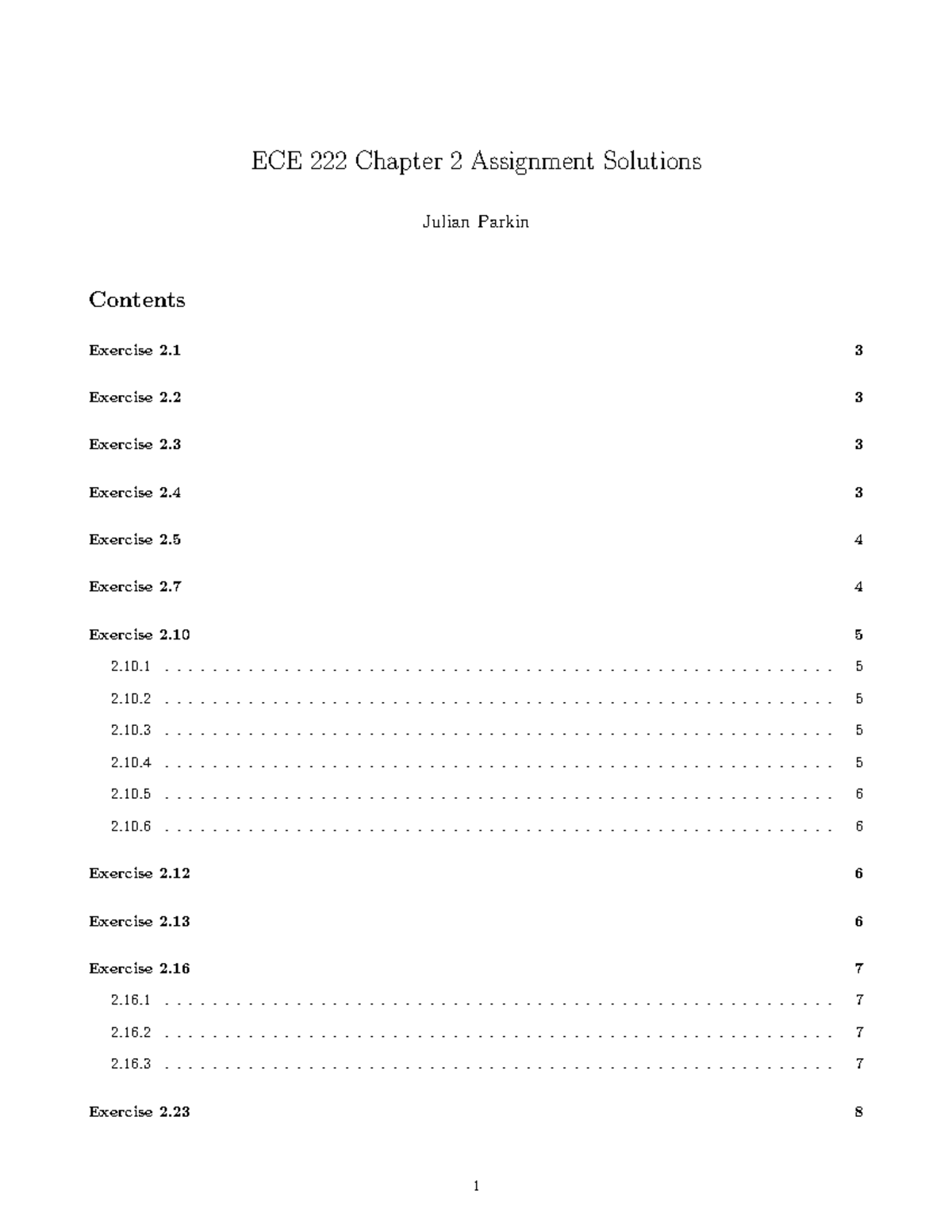 Chapter 2 Exercise Solutions 1 Ece 222 Chapter 2 Assignment Solutions Julian Parkin Exercise 2 