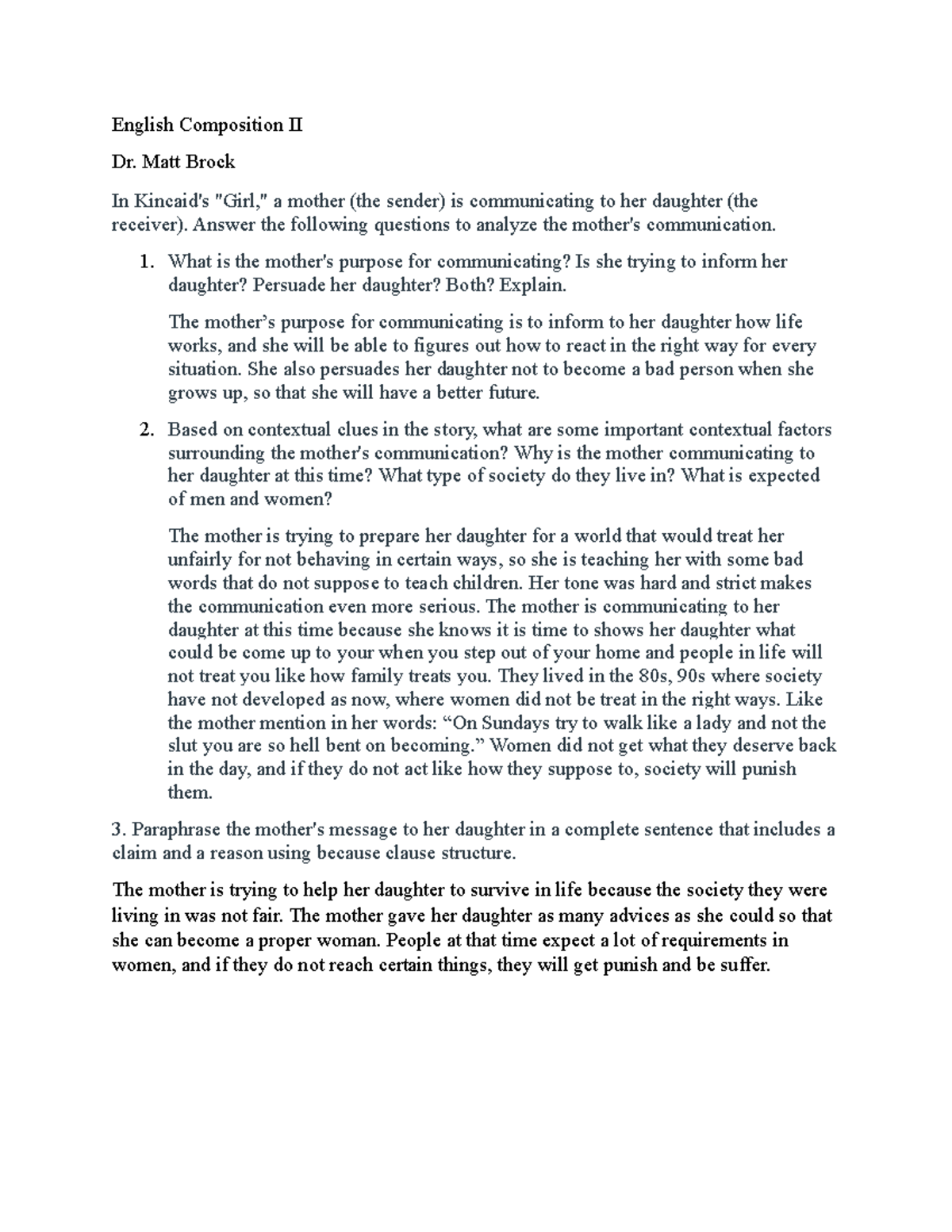 Girl - essay - English Composition II Dr. Matt Brock In Kincaid's "Girl ...