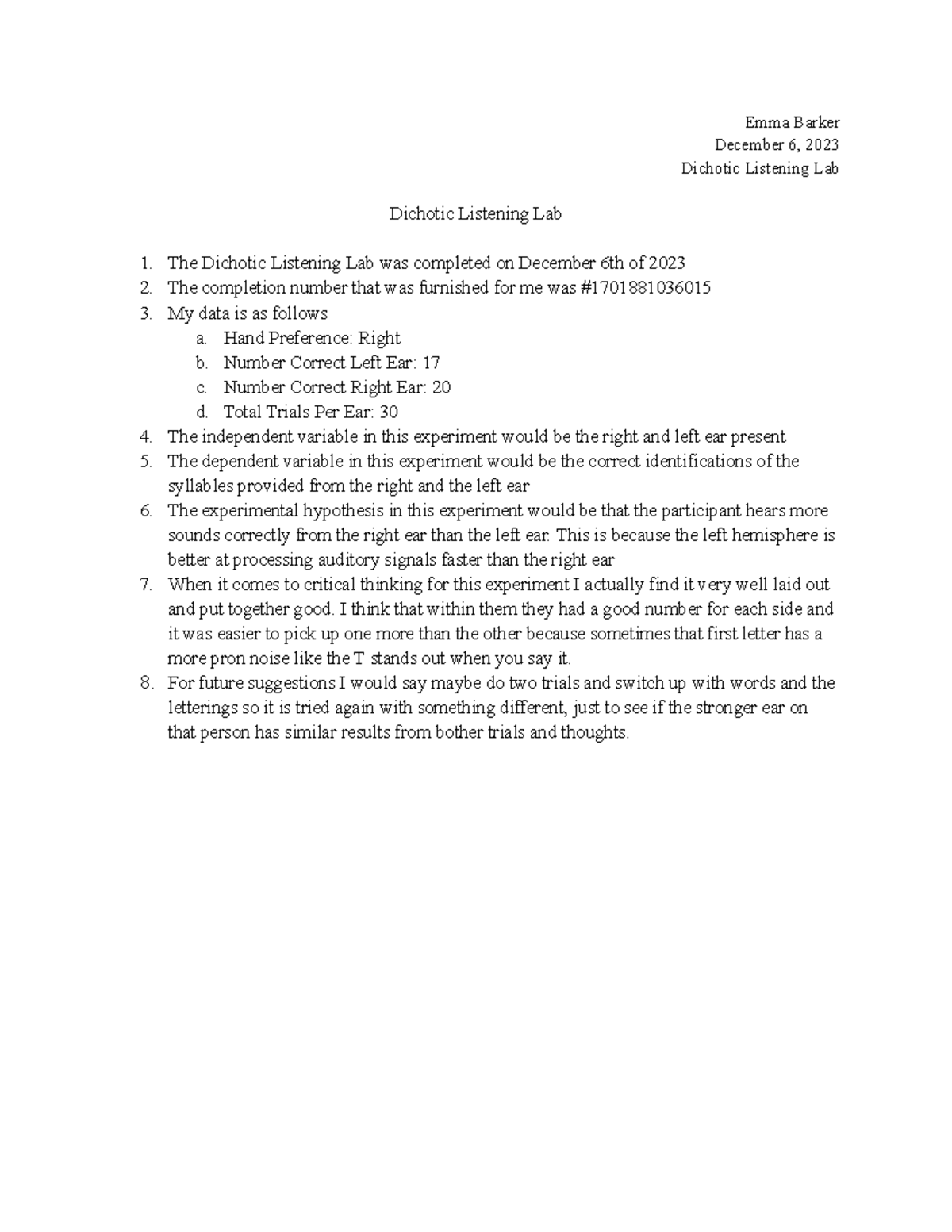 Listening lab - Lab Report - Emma Barker December 6, 2023 Dichotic ...
