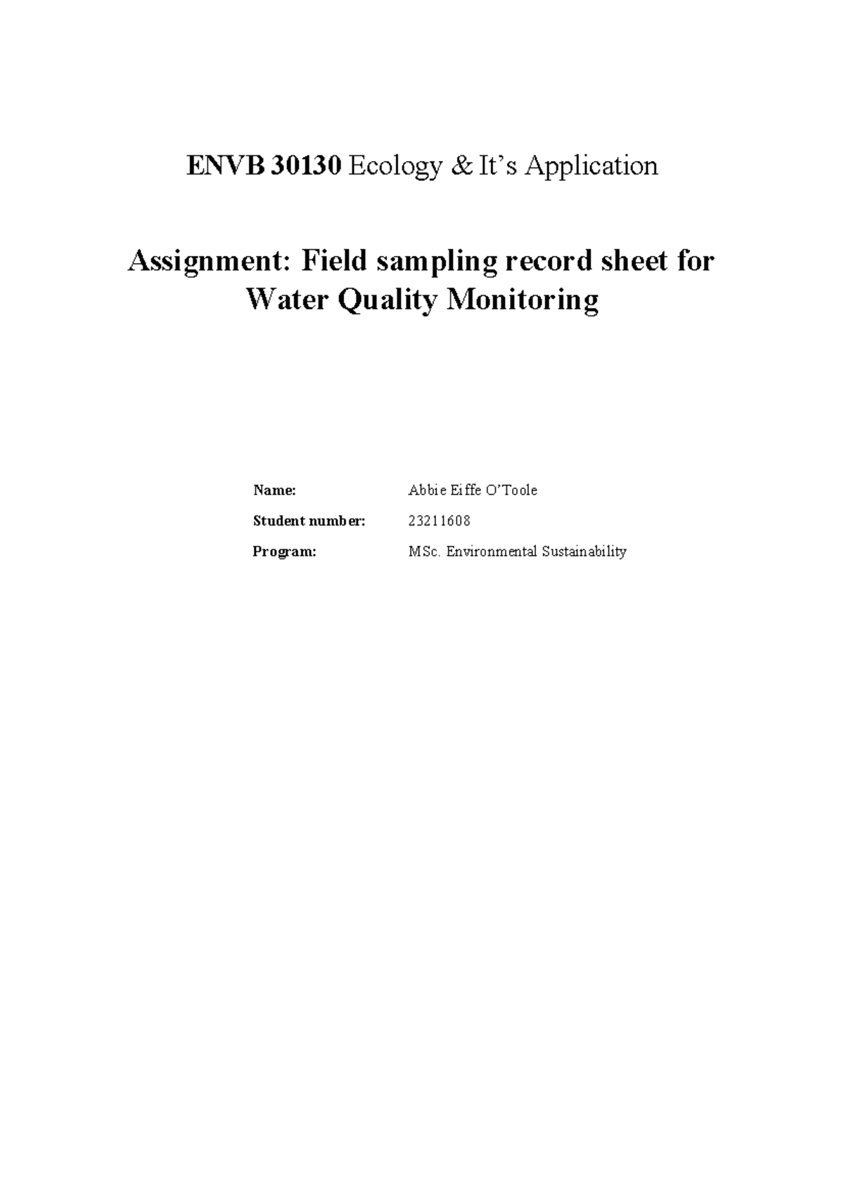 Field Sheet - ENVB 30130 Ecology & It’s Application Assignment: Field ...