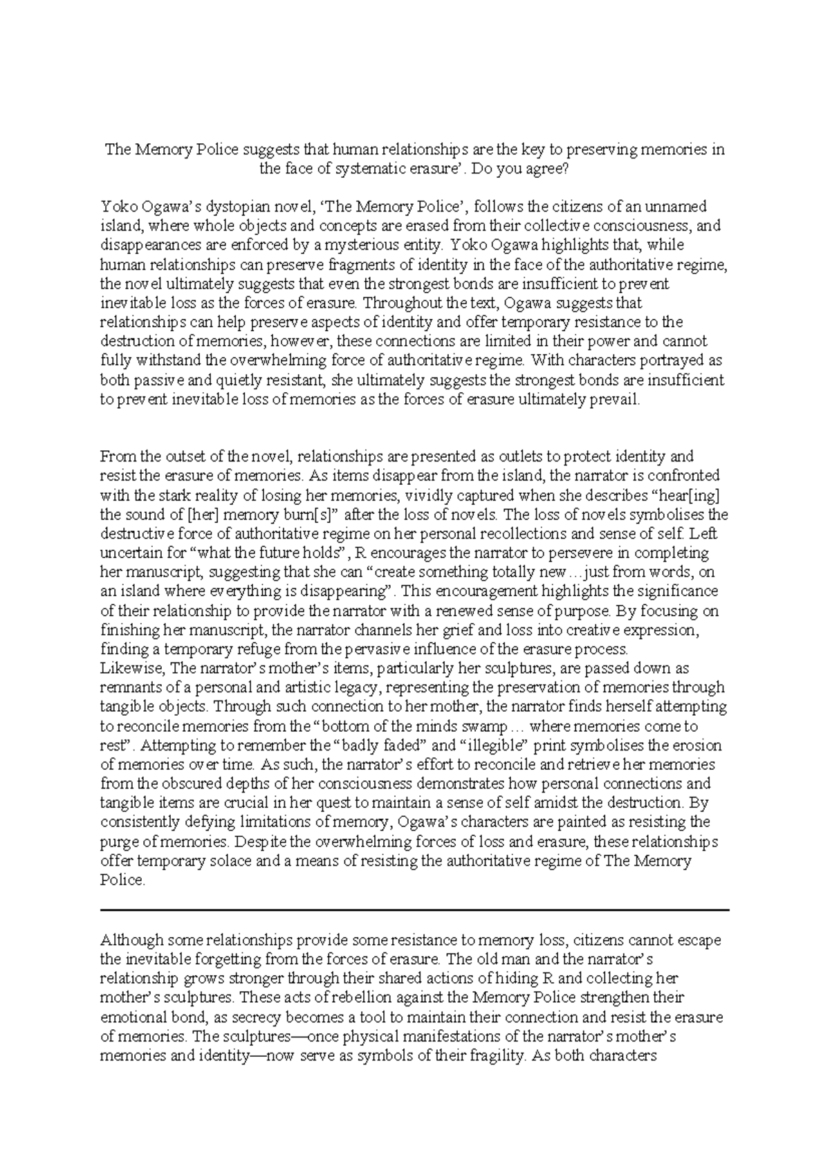 Practice paragraph copy - The Memory Police suggests that human ...