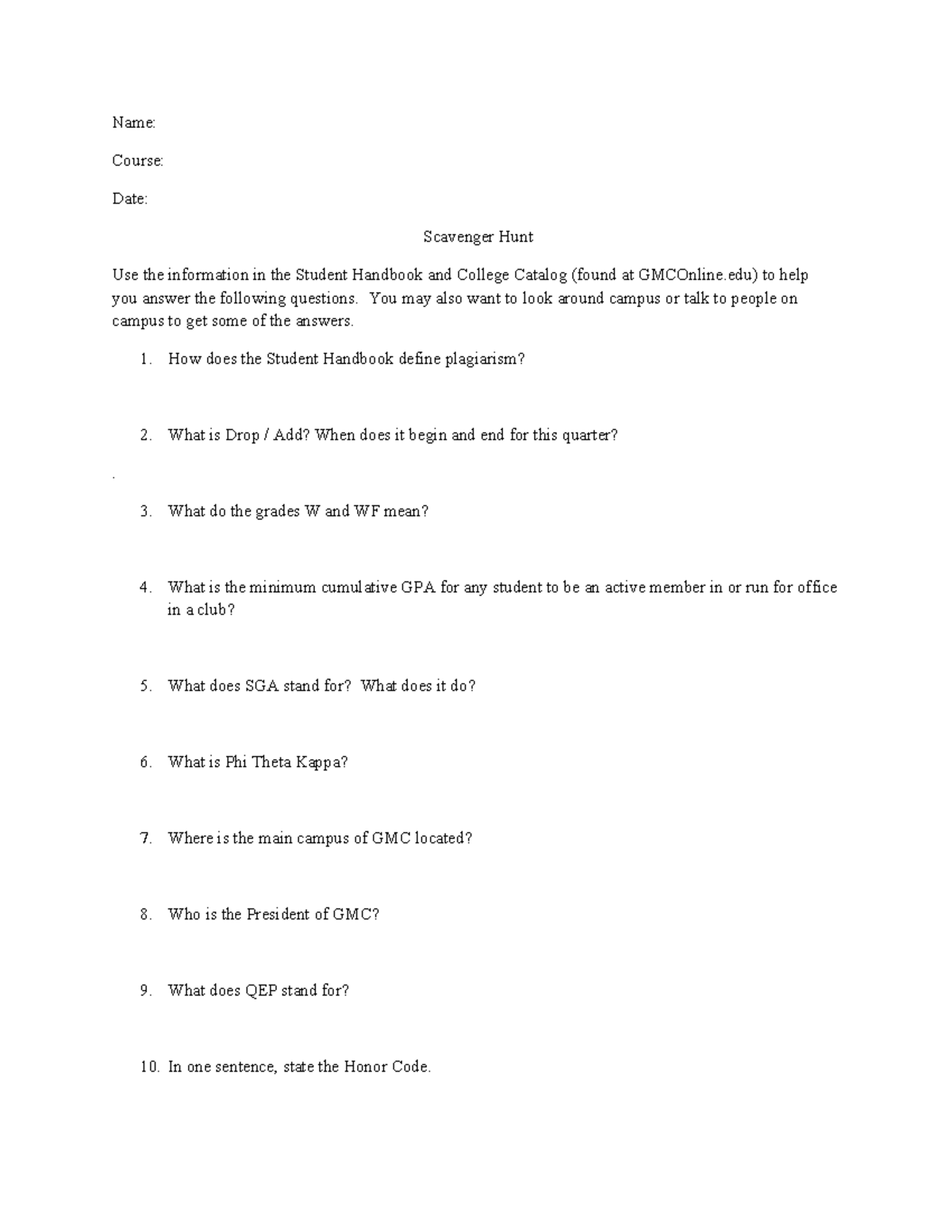 Scavenger Hunt 2 Georgia state freshman year class - Name: Course: Date ...