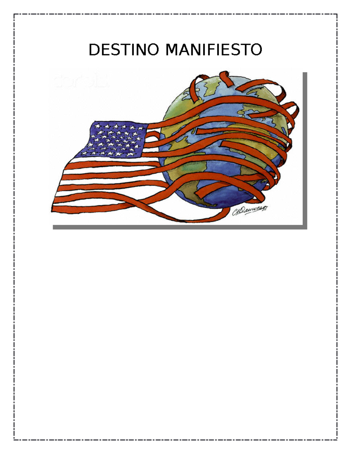 Destino Manifiesto - El Destino sostiene que Dios eligió a los Estados ...