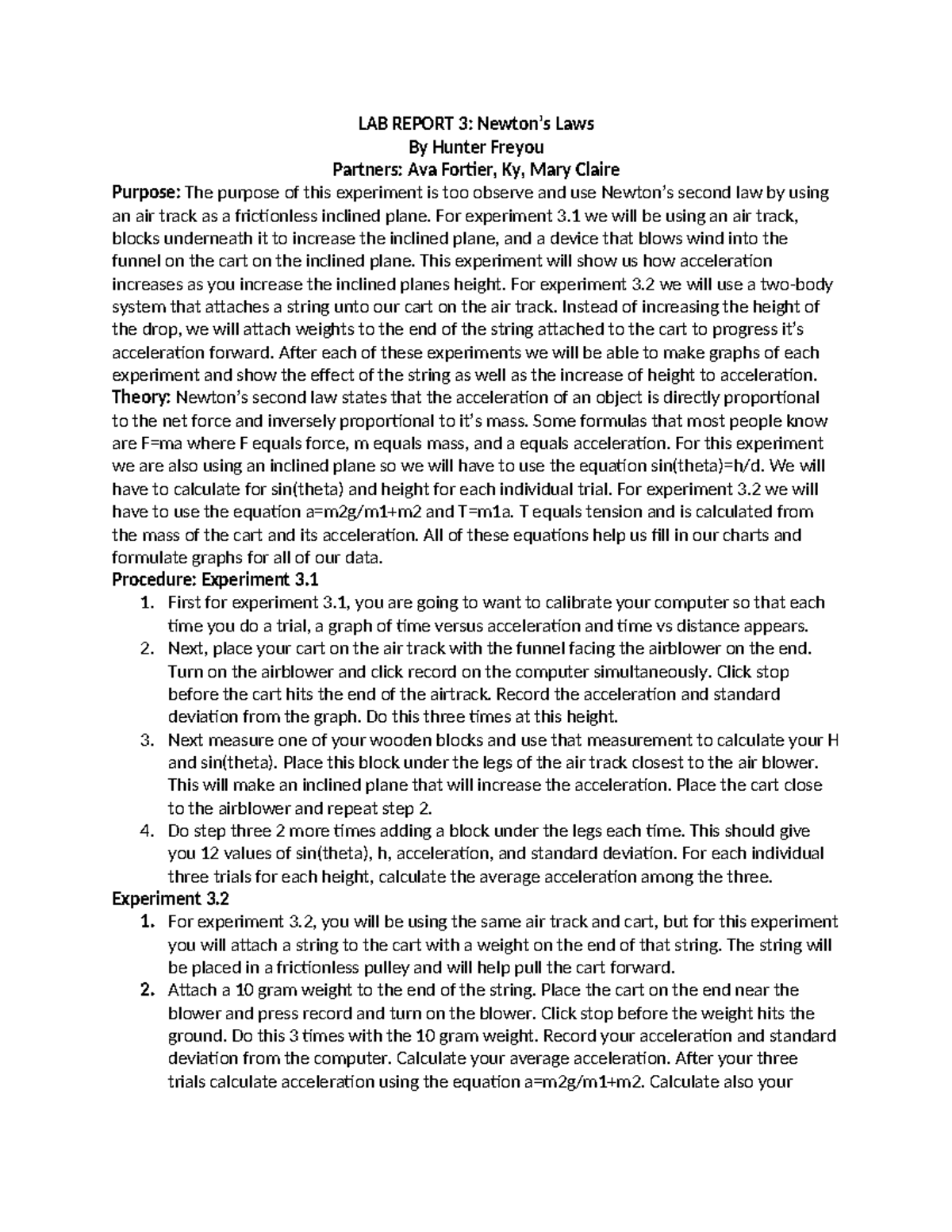 LAB Report 3 Physics - LAB REPORT 3: Newton’s Laws By Hunter Freyou ...