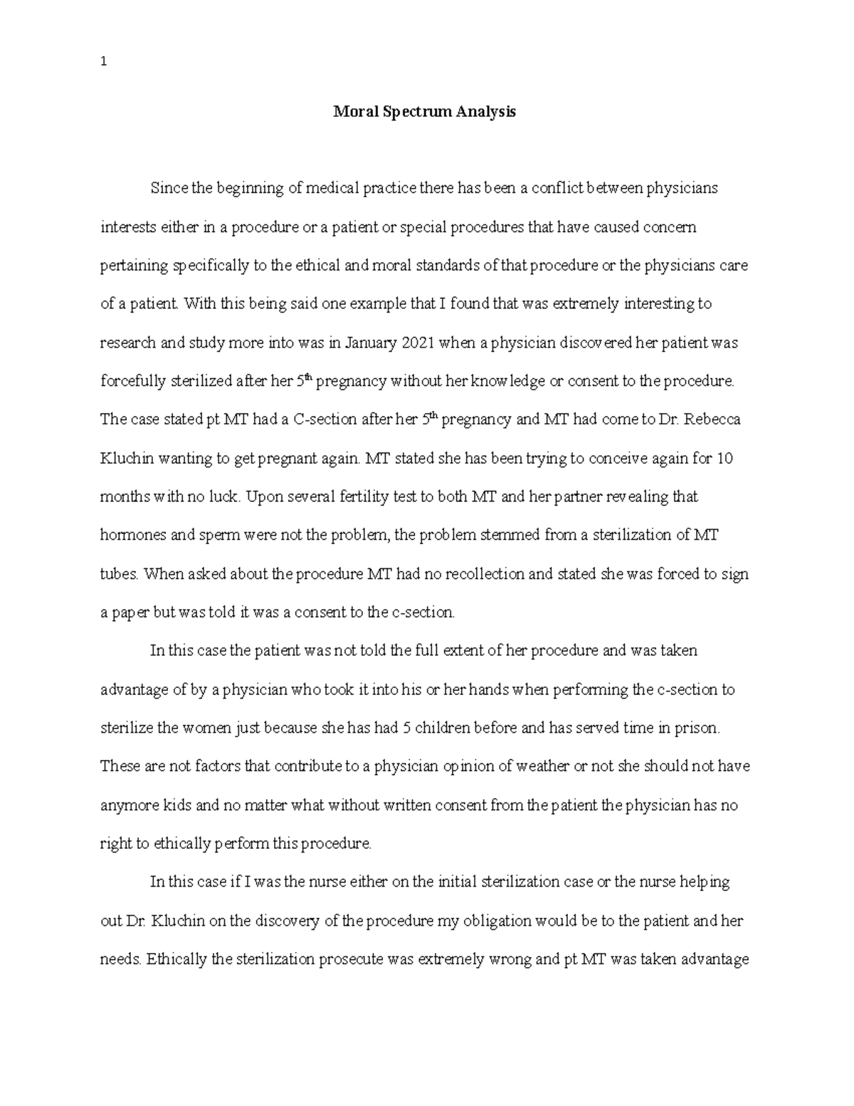 Ethics 2 - Moral Spectrum - 1 Moral Spectrum Analysis Since the ...