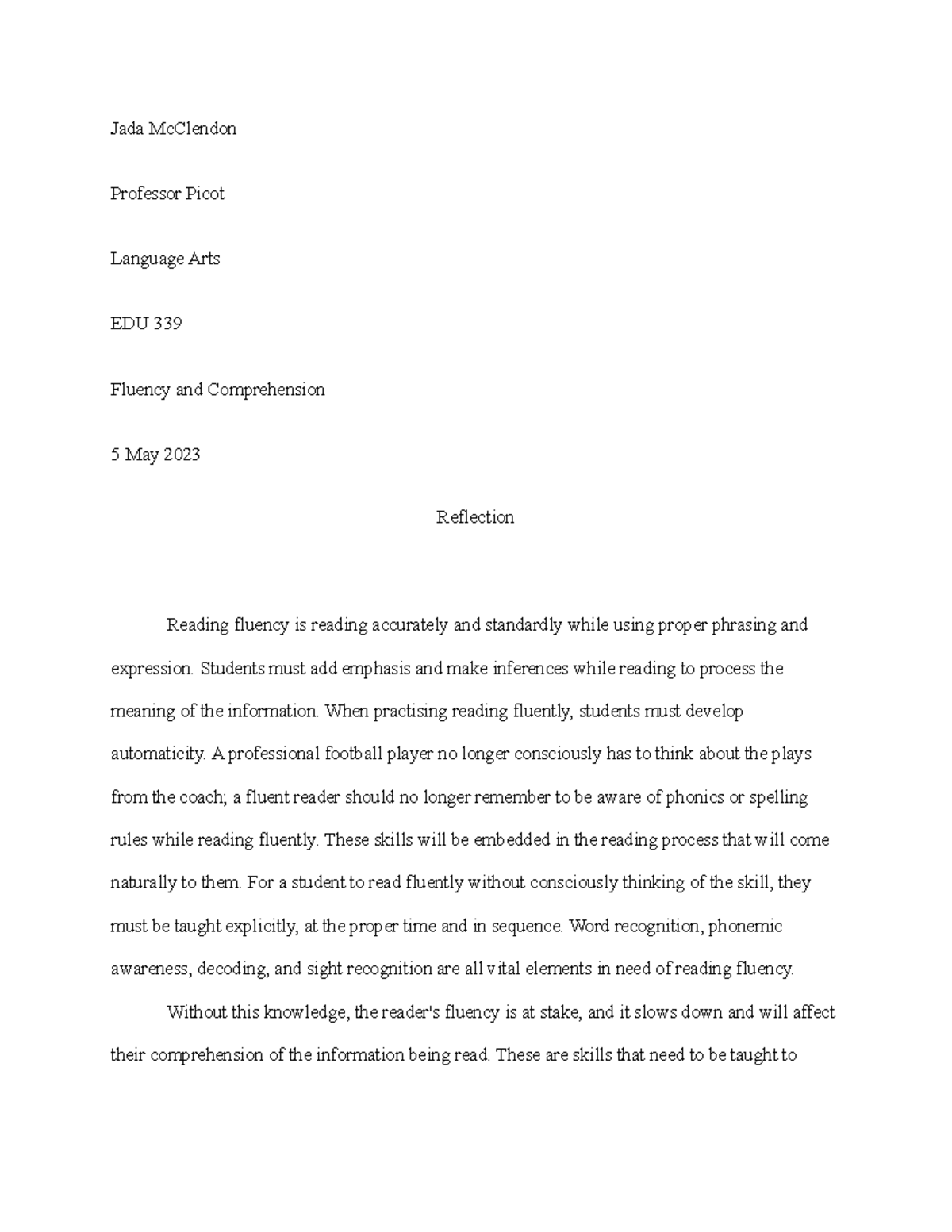 Fluency and Comprehension Reflection.edited - Jada McClendon Professor ...