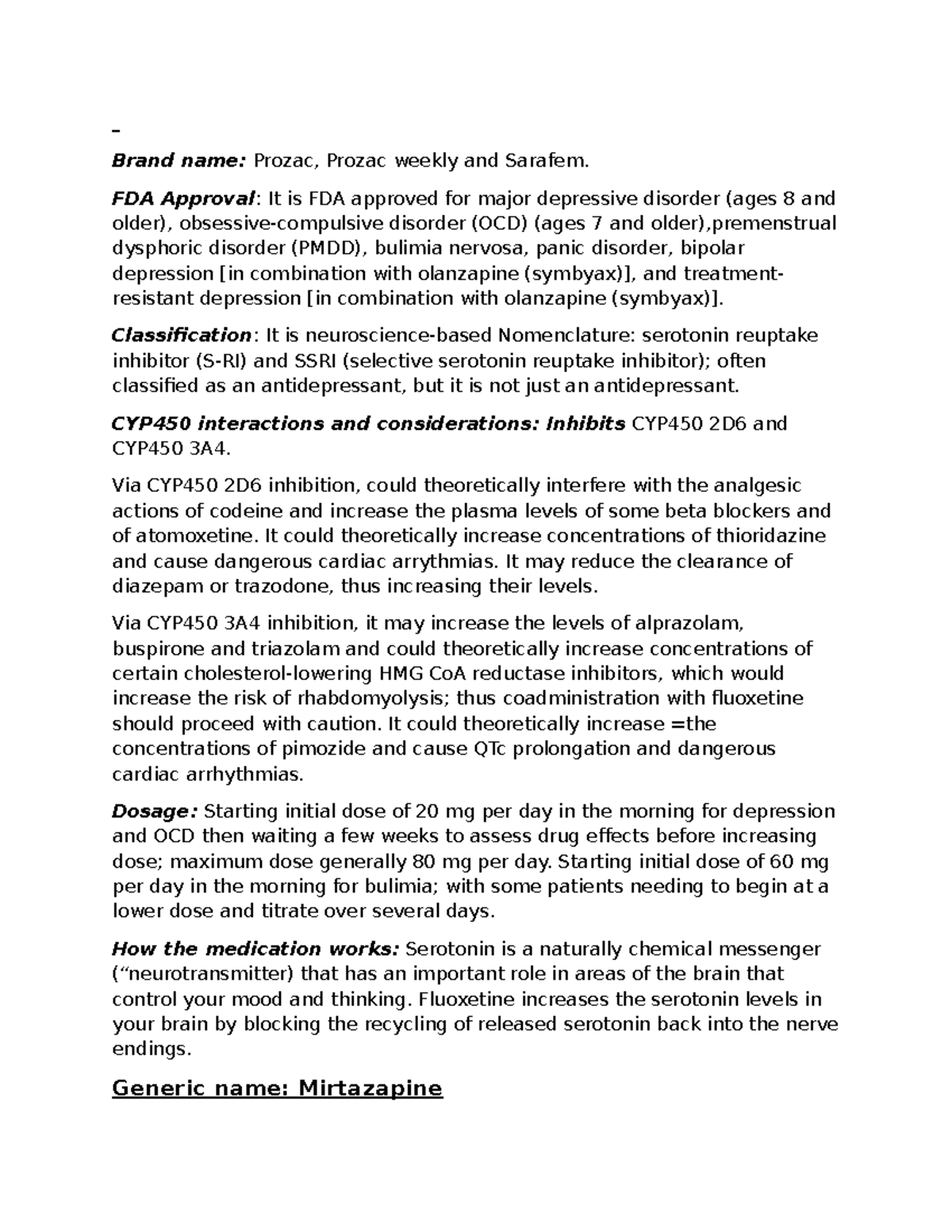 Moms homework - Extra - Brand name: Prozac, Prozac weekly and Sarafem ...