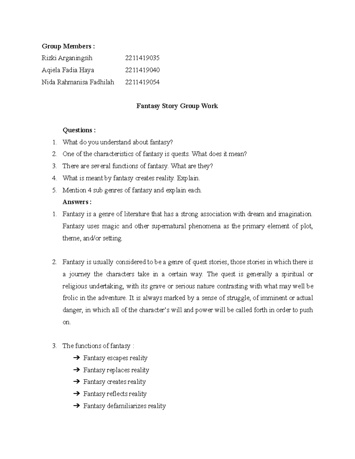 Fantasy Story Group Work - Group Members : Rizki Arganingsih 2211419035 ...