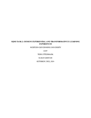 Task 1 Designing E- Learning Experiences for Adults D297 - Design a ...