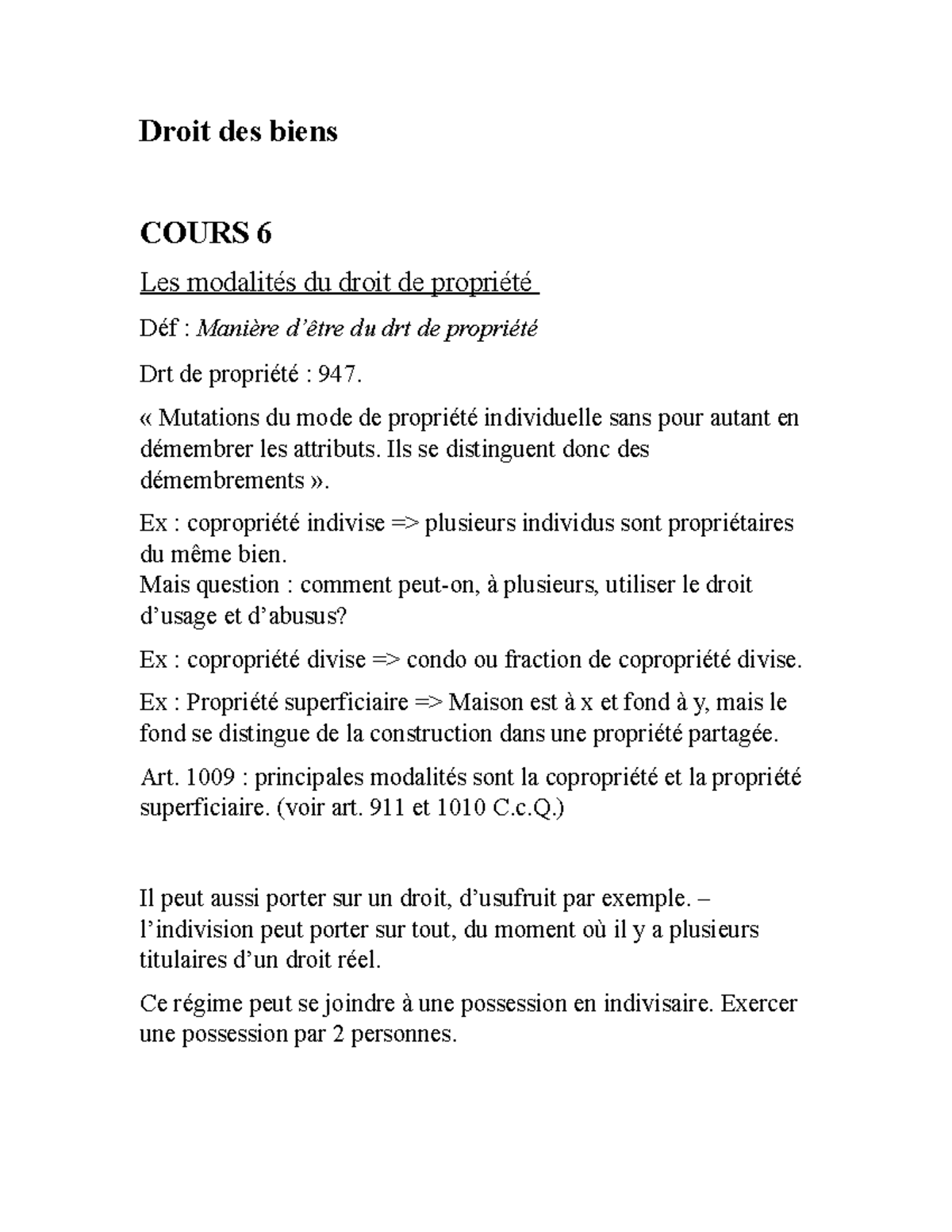 DRT 105- Notes de cours - Mathieu Devinat - Droit des biens COURS 6 Les ...
