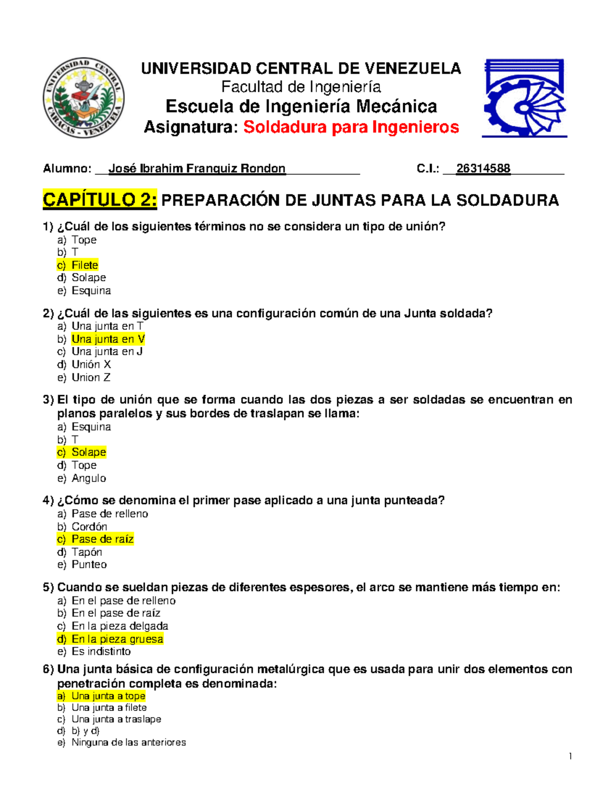 Examen Soldadura - Capítulo 2 - José Franquiz - UNIVERSIDAD CENTRAL DE ...