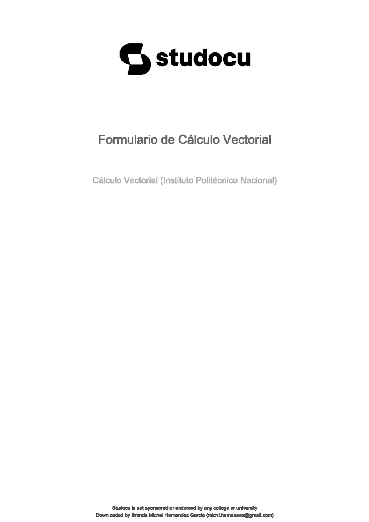 Formulario calculo vectorial - Cálculo Vectorial - Studocu