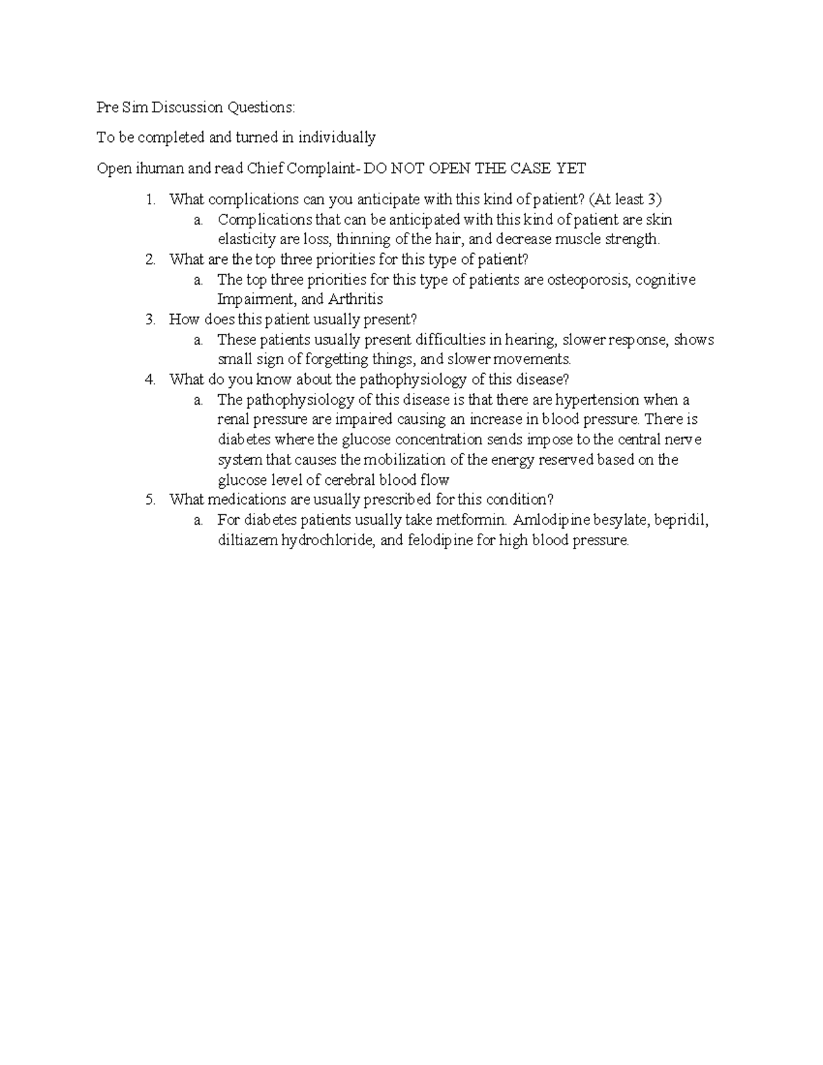 Shamjibhai Bhai pre sim - Pre Sim Discussion Questions: To be completed ...