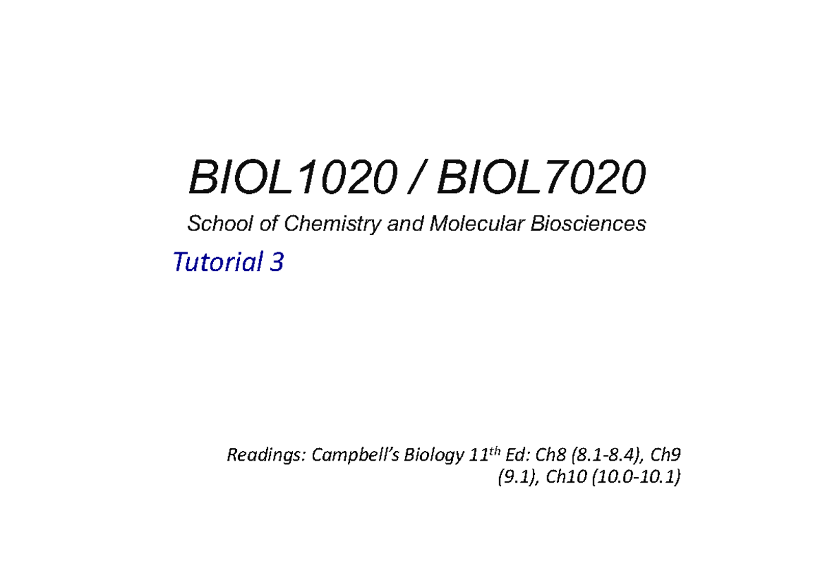 2022 BIOL1020-week3-tutorial - BIOL1020 / BIOL School of Chemistry and ...