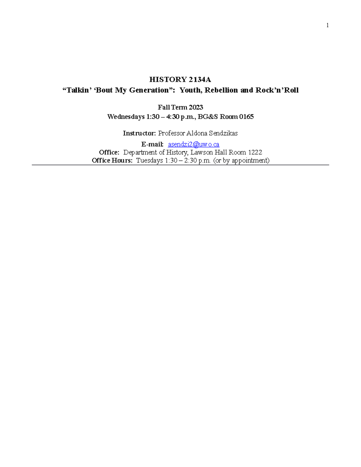 Final Syllabus HIS 2134A-Fall2023 - HISTORY 2134A “Talkin’ ‘Bout My Generation”: Youth ...