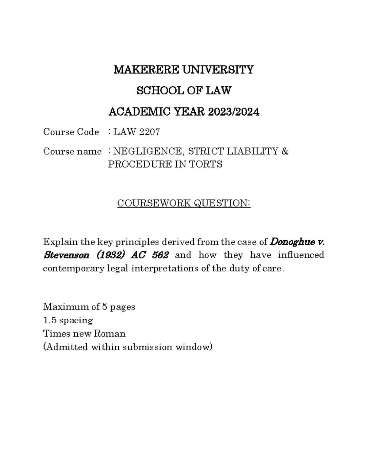 Coursework - Negligence - Bachelor of Laws - MAKERERE UNIVERSITY SCHOOL ...