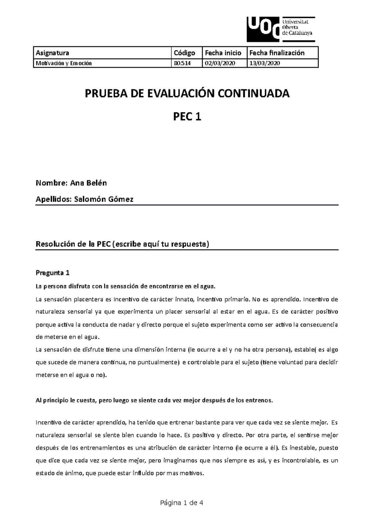 Plantilla entrega PEC1 - Motivación y Emoción 80 02/03/2020 13/03/ PRUEBA DE EVALUACIÓN ...
